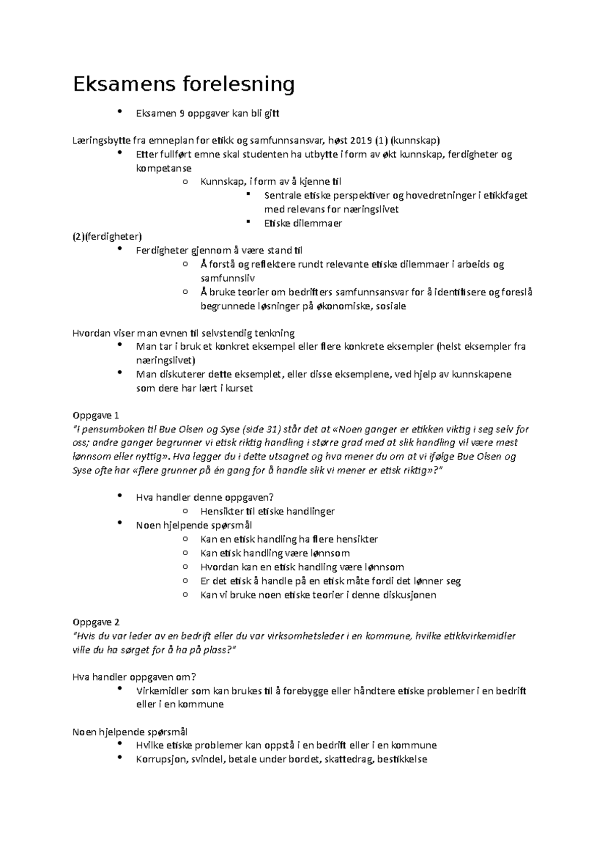Eksamens forelesning - øving til eksamen med notater - Eksamens forelesning Eksamen 9 oppgaver ...