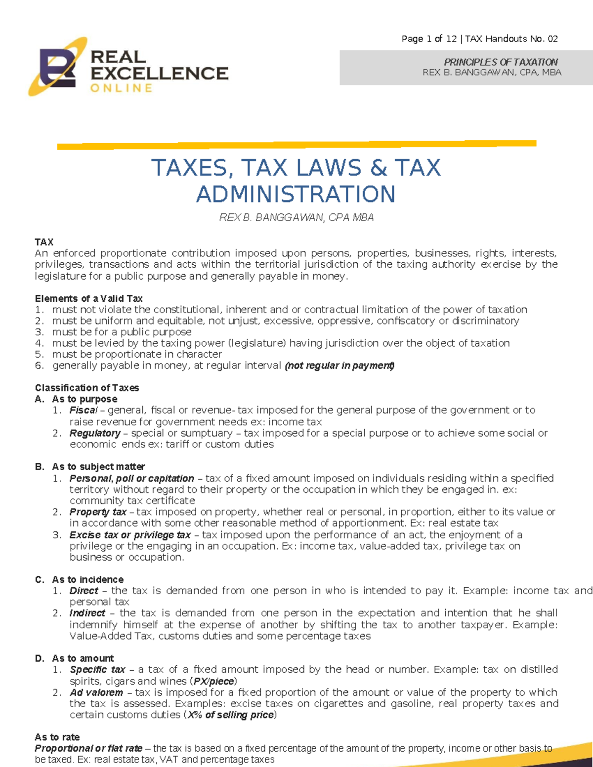 REO Taxes, Tax Laws Tax Administration - PRINCIPLES OF TAXATION REX B ...