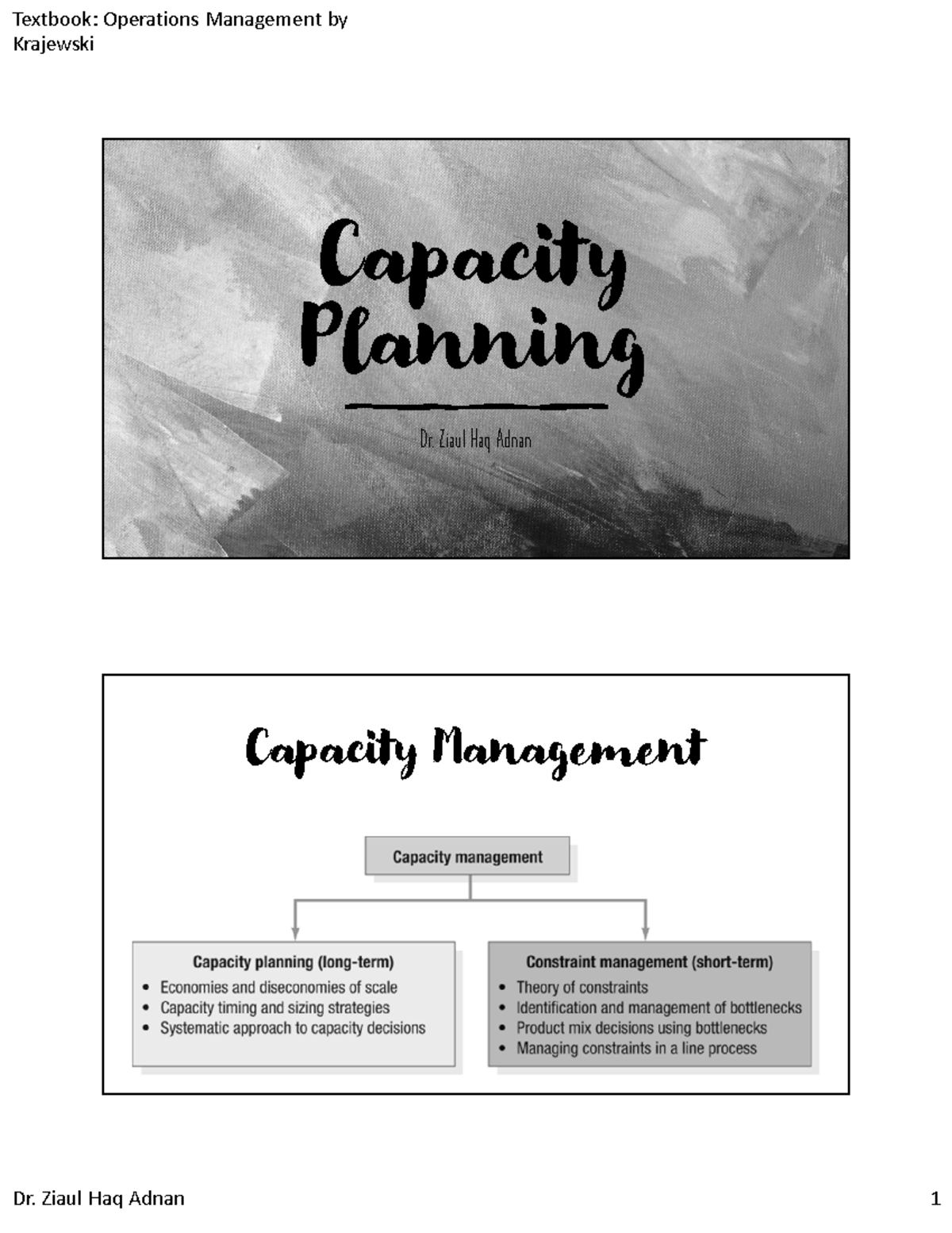 4-Capacity Planning - Krajewski Capacity Planning Dr. Ziaul Haq Adnan ...