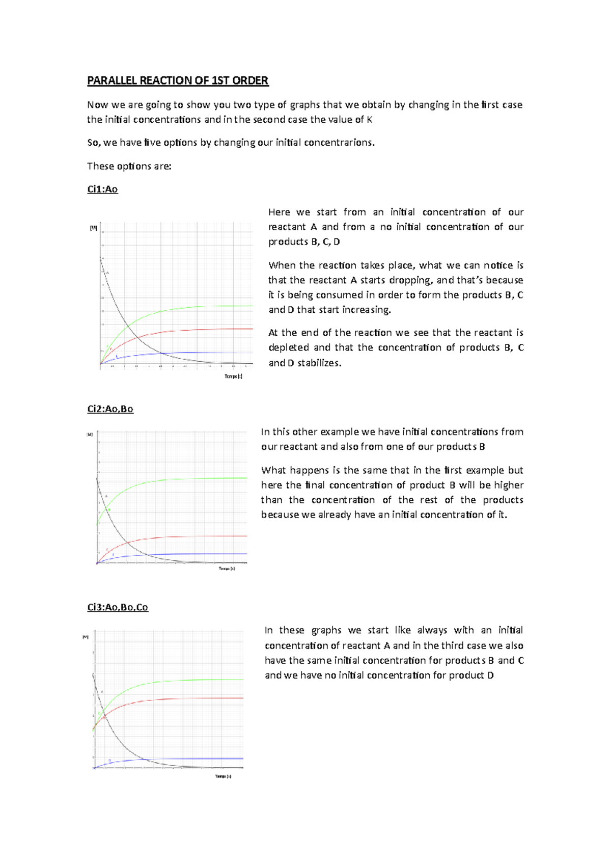 Parallel Reaction OF 1ST Order - PARALLEL REACTION OF 1ST ORDER Now we ...