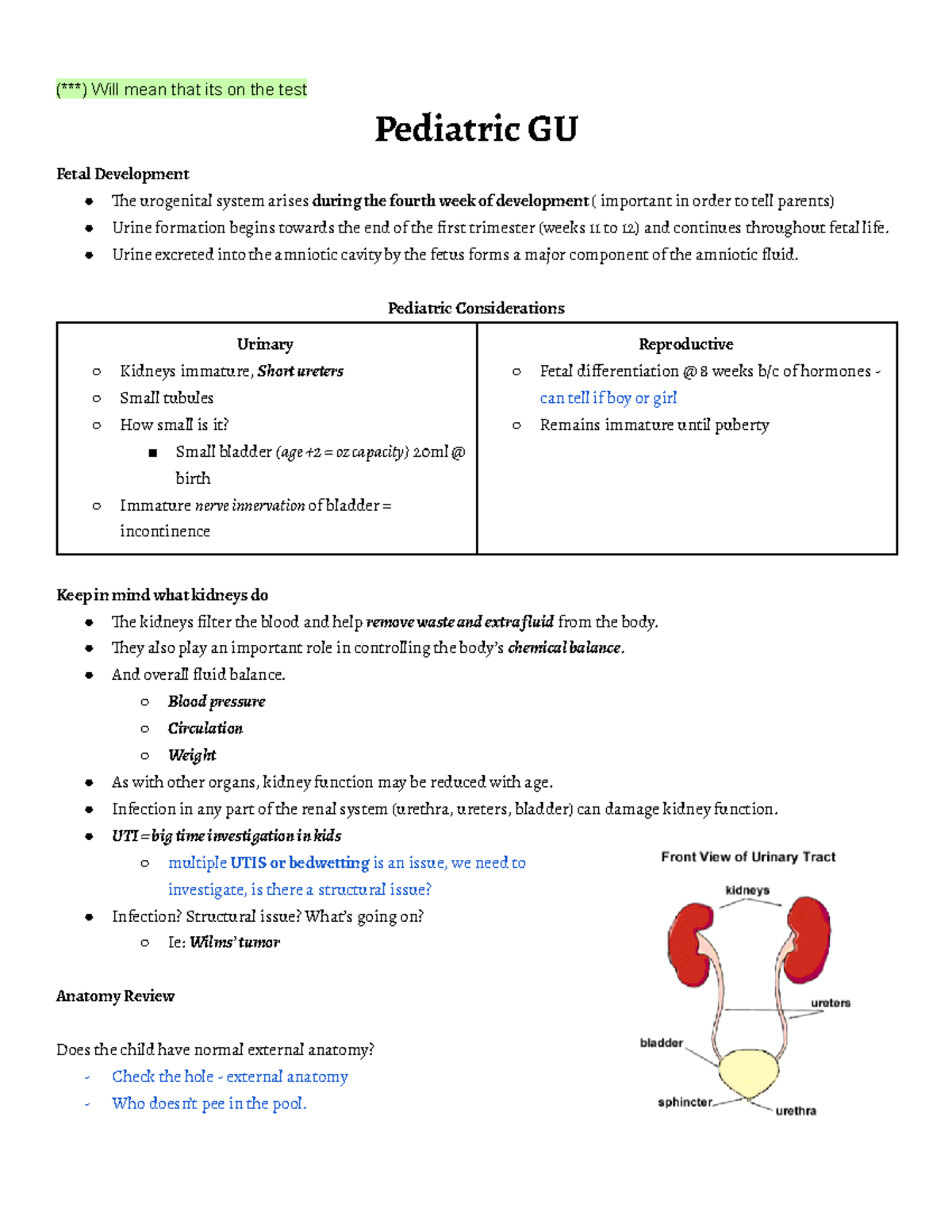 Pediatrics Week 3 GU - GU/GI - (***) Will mean that its on the test ...