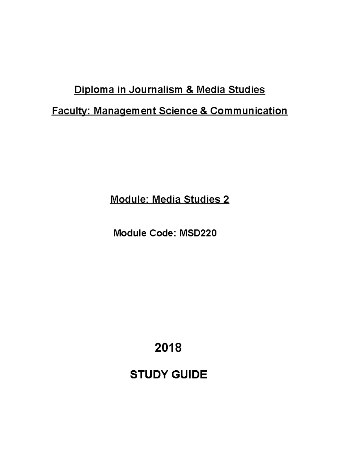Media Studies 2 - JMS- Study Guide - Diploma in Journalism & Media ...