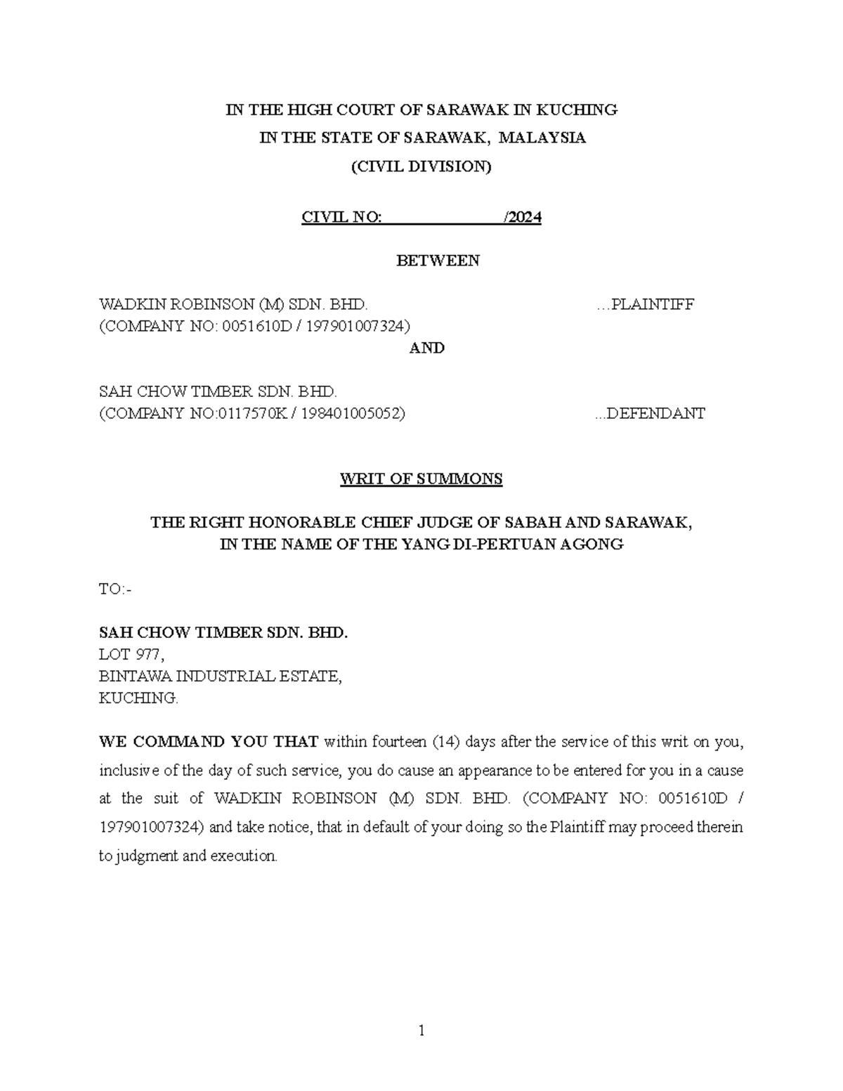 01-WRIT OF Summons - wos - IN THE HIGH COURT OF SARAWAK IN KUCHING IN ...