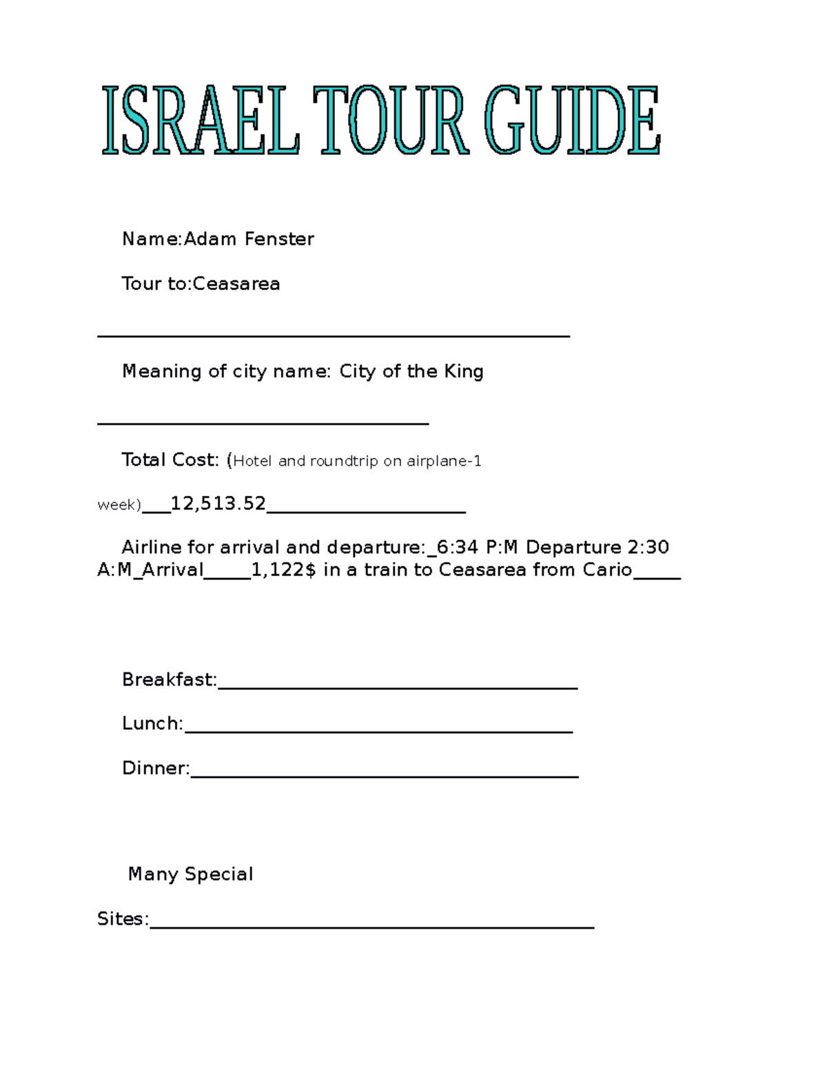 Tour To Israel - World travel assignment - Name:Adam Fenster Tour to ...