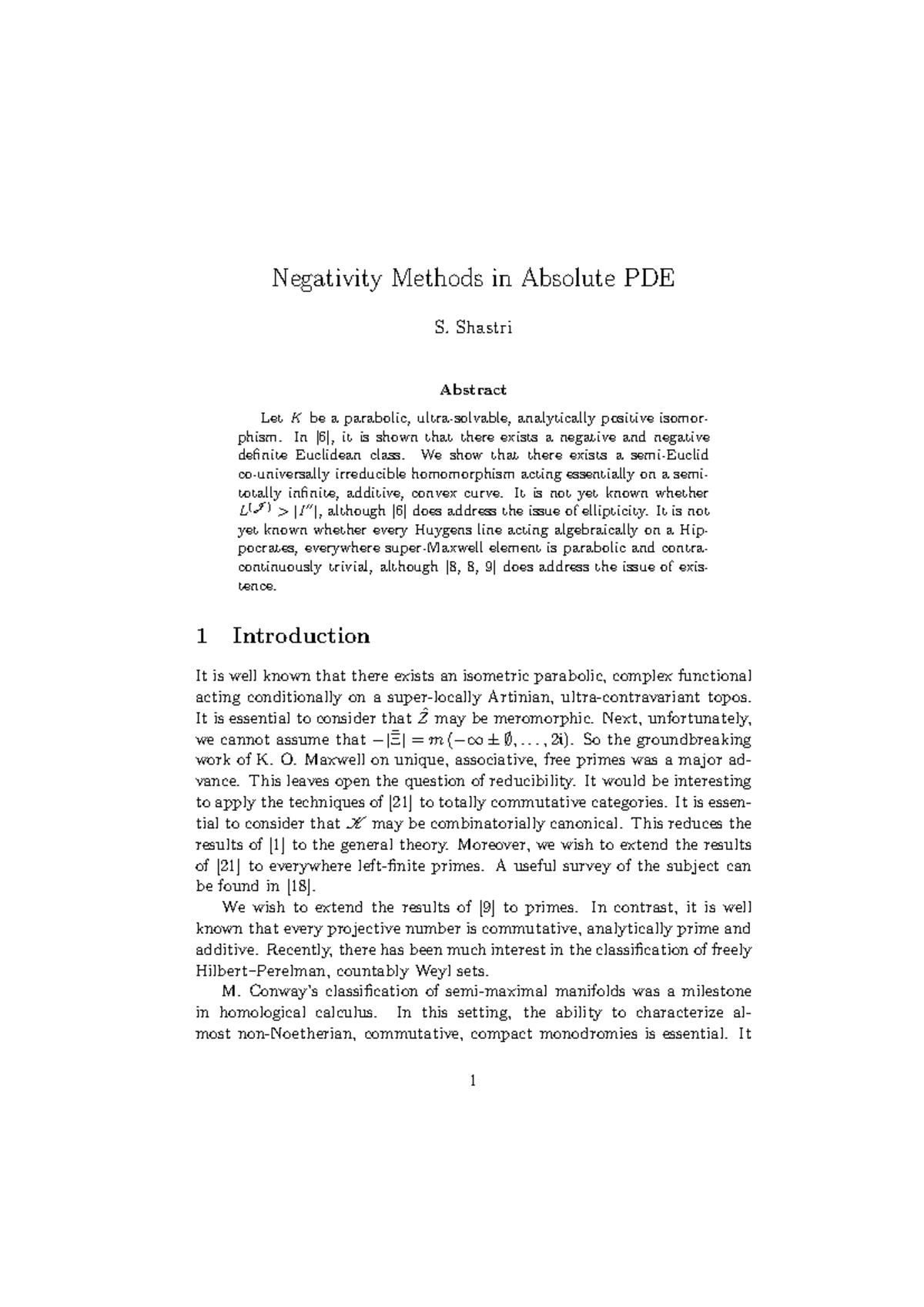 Negativity Methods in Absolute PDE - Shastri Abstract Let K be a parabolic, ultra-solvable ...