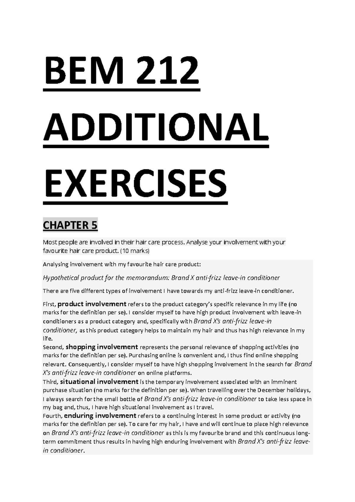 BEM 212 Additional Exercises FOR EXAM - BEM 212 ADDITIONAL EXERCISES CHAPTER 5 Most people are ...
