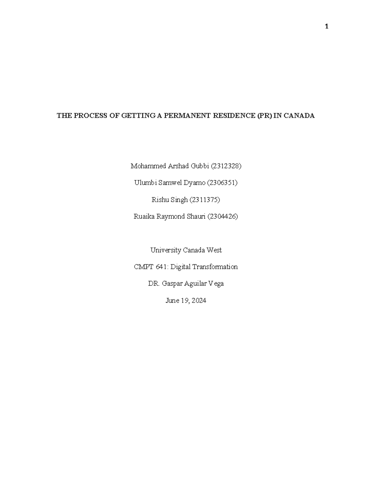 Group Assignment 1 - How to obtain PR in Canada - THE PROCESS OF ...