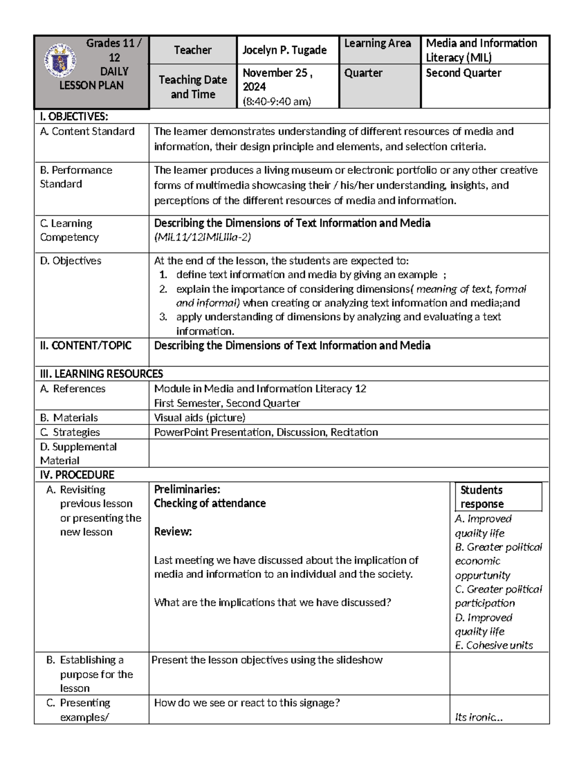 TEXT Information AND Media - Grades 11 / 12 DAILY LESSON PLAN Teacher Jocelyn P. Tugade Learning ...