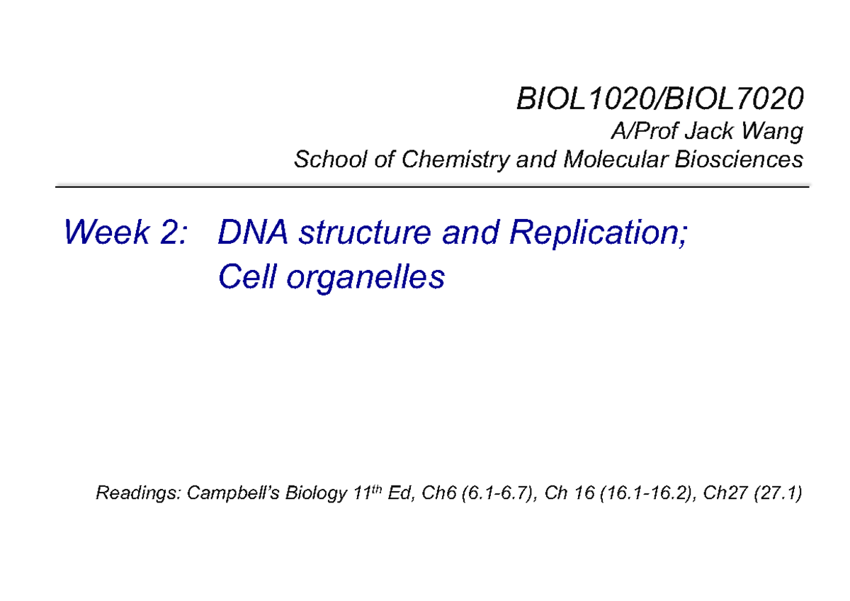 2021s2 BIOL1020 - Lecture notes week 2 - Readings: Campbell’s Biology ...