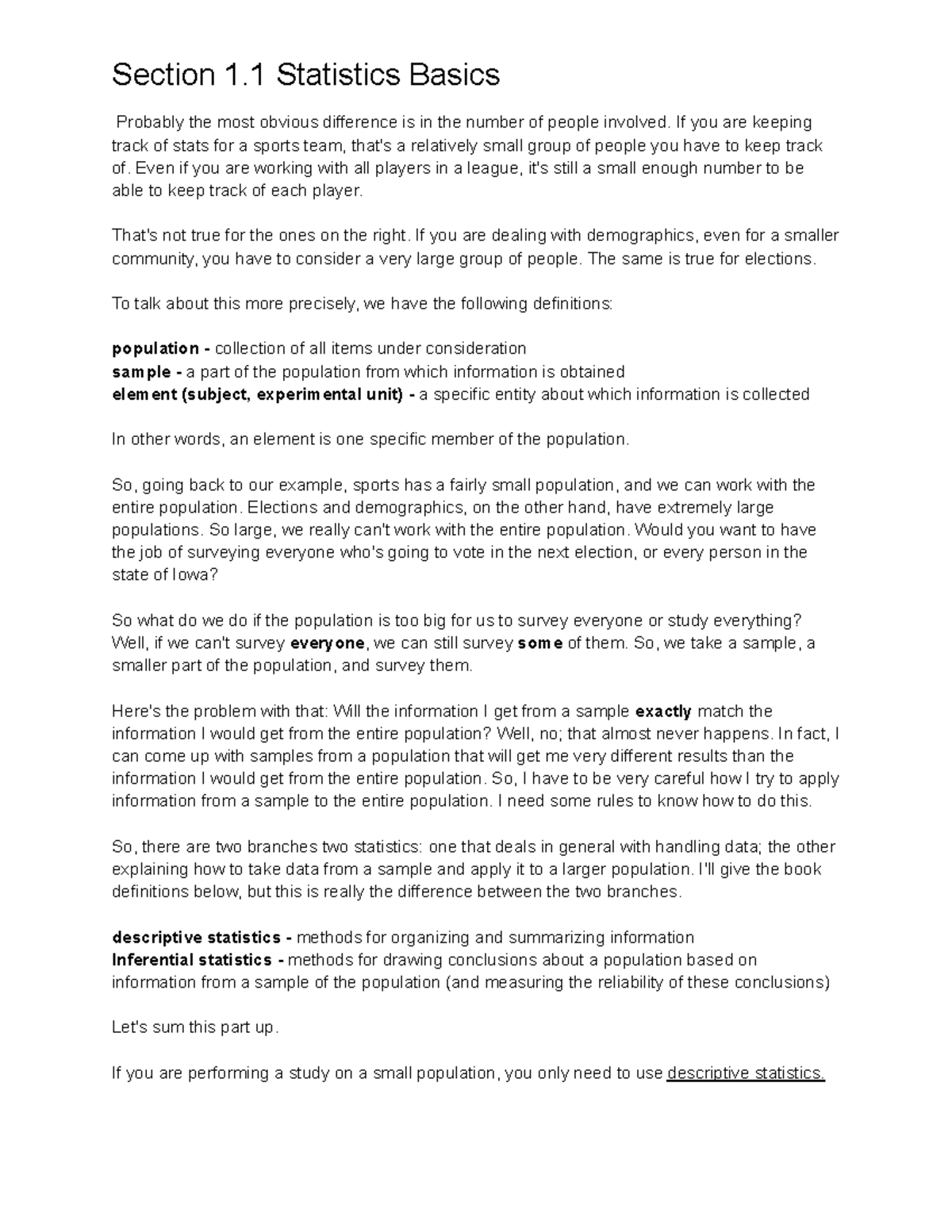 Stats Notes - Section 1 Statistics Basics Probably the most obvious ...