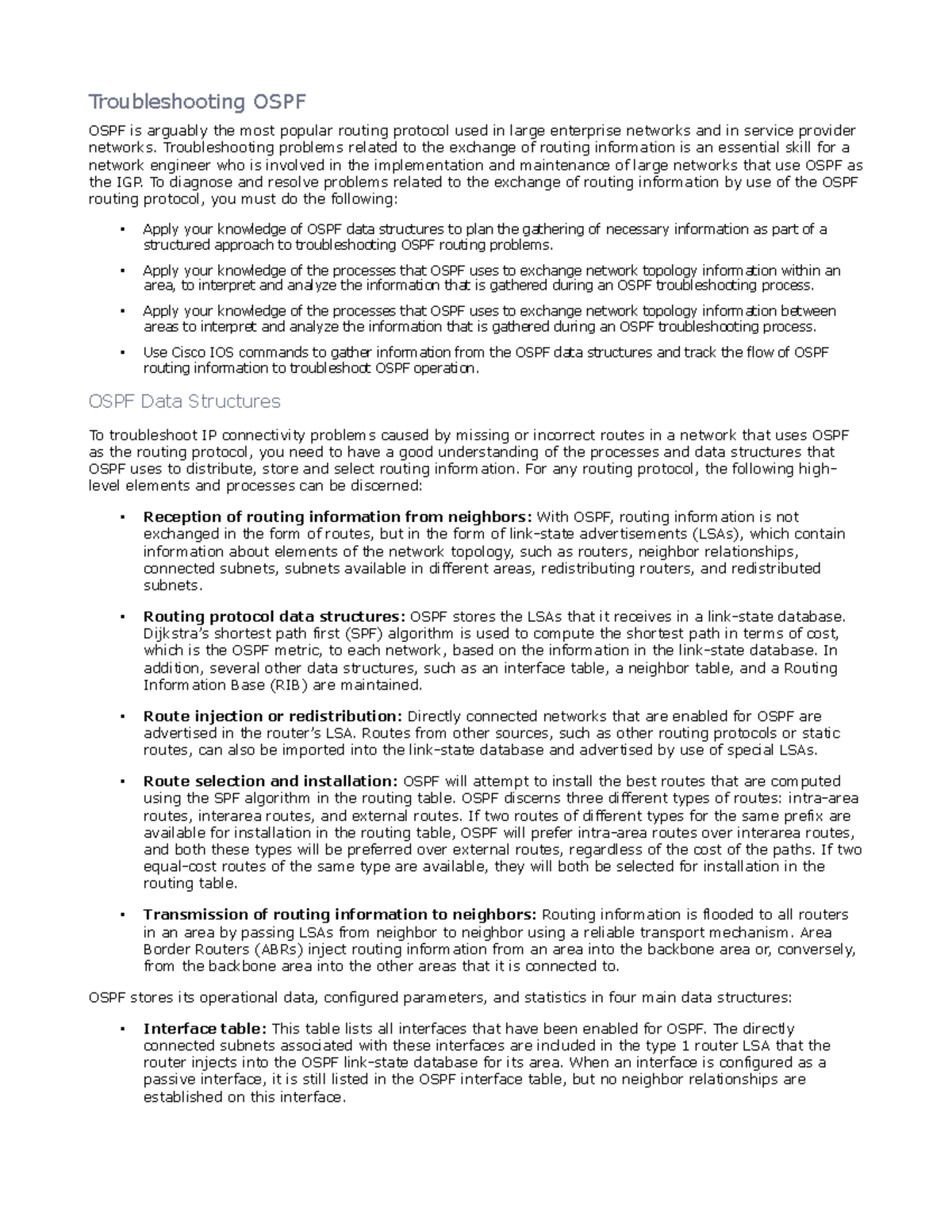 Troubleshooting and Maintaining Cisco IP Networks - Troubleshooting OSPF OSPF is arguably the ...
