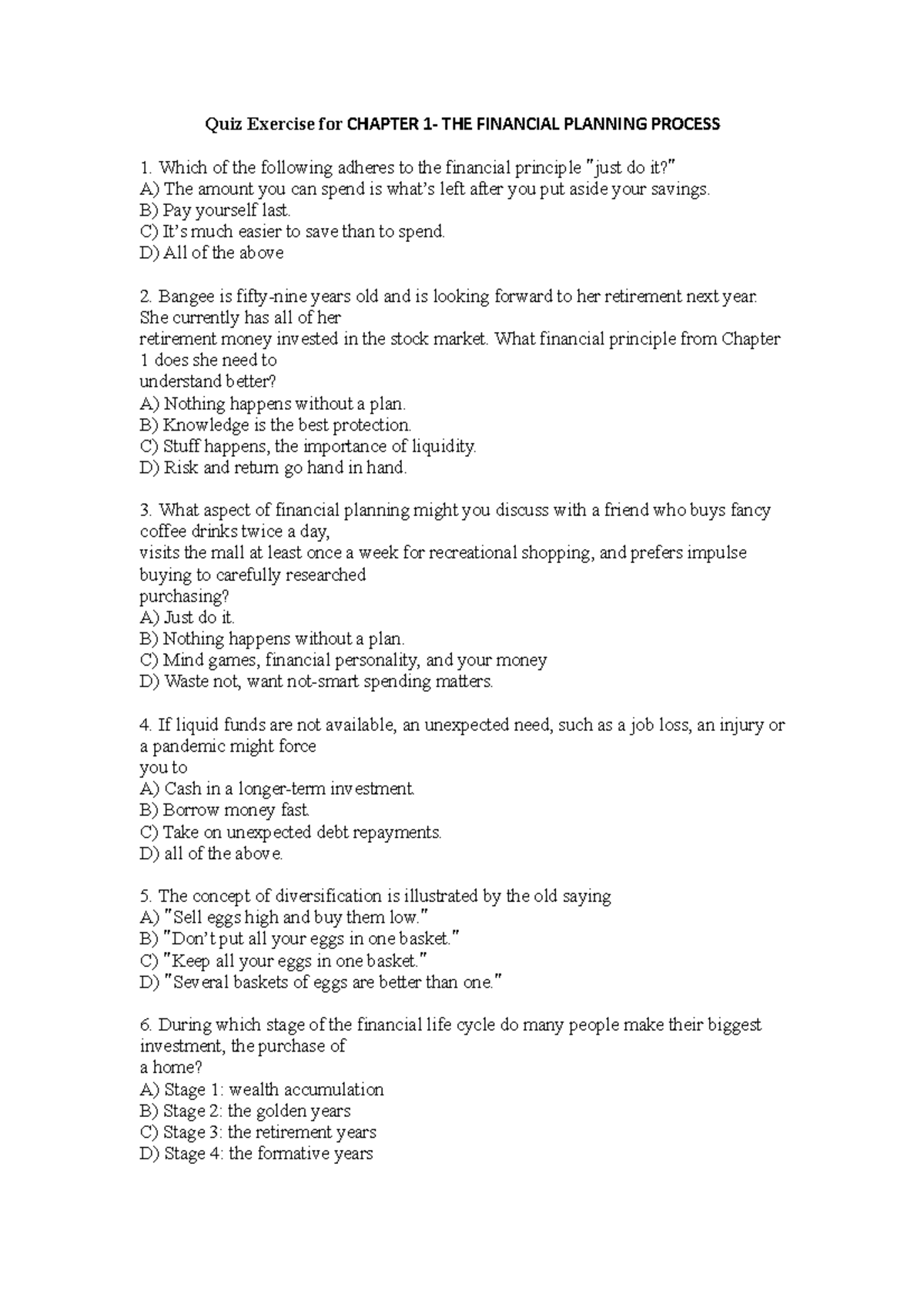 Quiz Exercise for Chapter - Quiz Exercise for CHAPTER 1- THE FINANCIAL ...