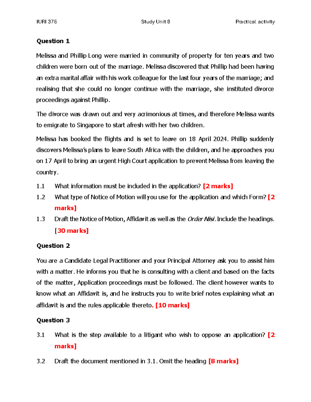 2024 - IURI 376 Study Unit 8 Practical activity Question 1 Melissa and Phillip Long were married ...