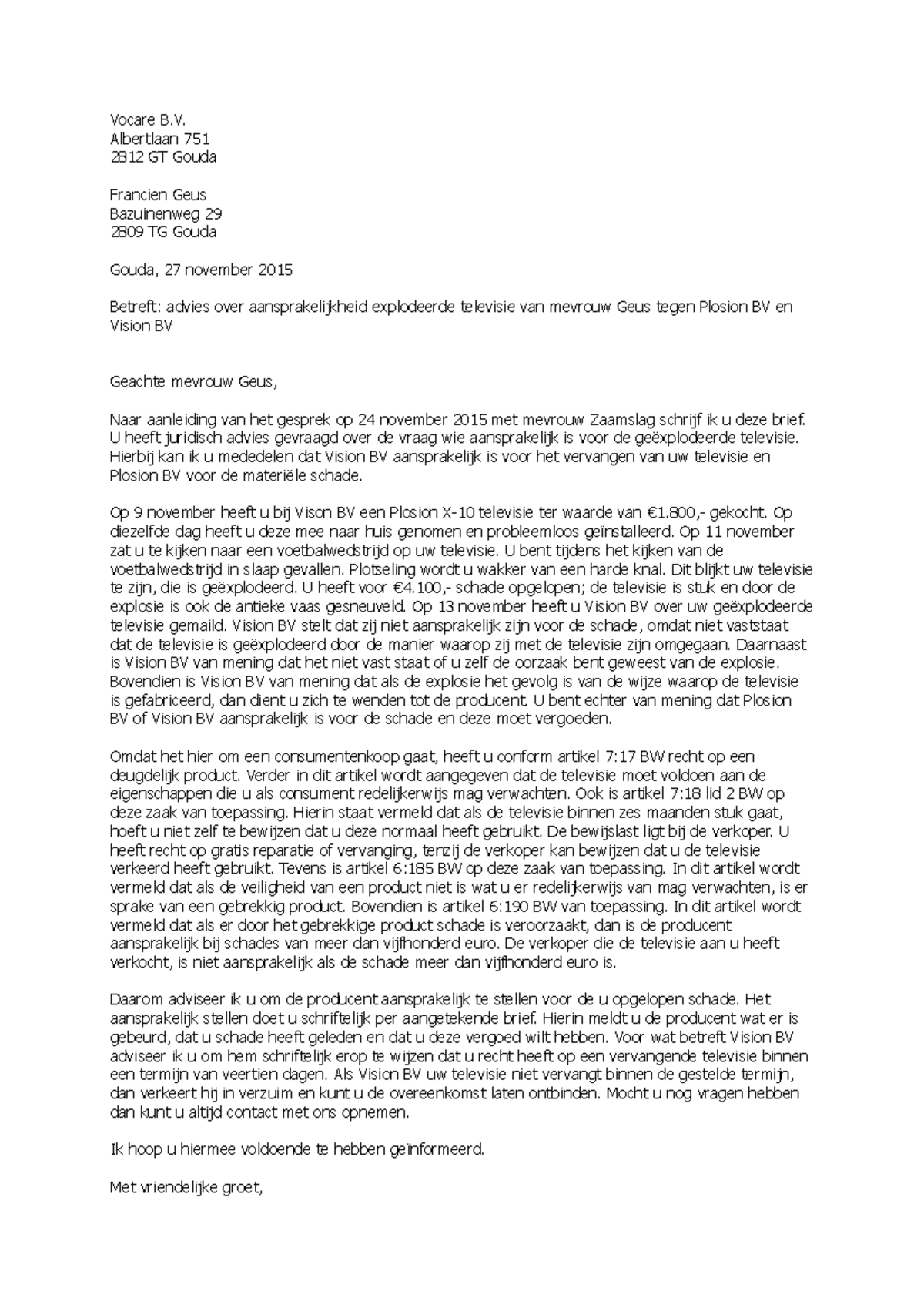 Voorbeeld brieven - Vocare B. Albertlaan 751 2812 GT Gouda Francien ...