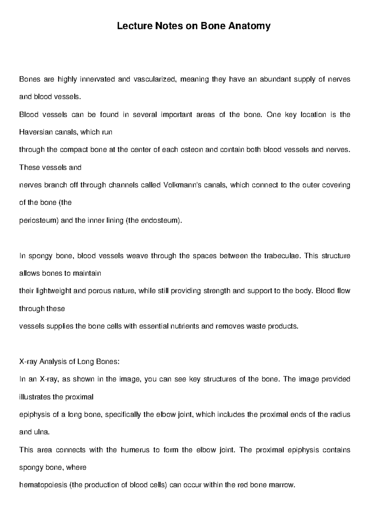 Lecture Notes Bone Anatomy - Lecture Notes on Bone Anatomy Bones are ...