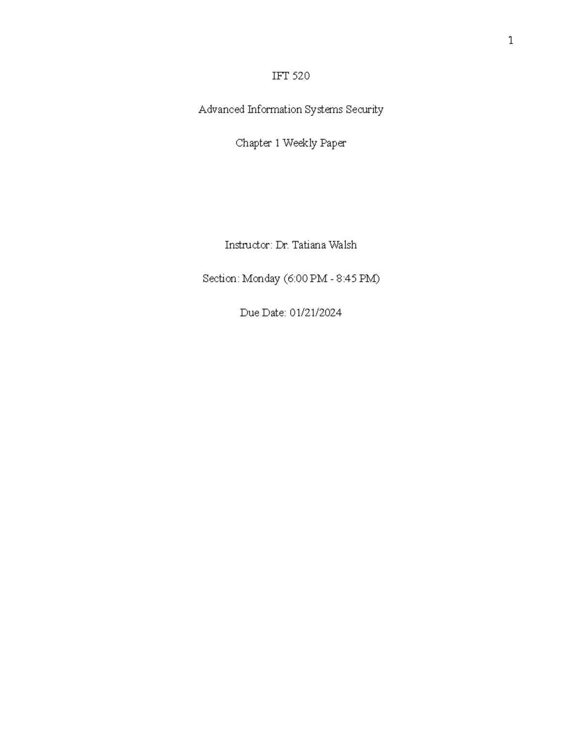 IFT520 WP1 - N/A - IFT 520 Advanced Information Systems Security ...