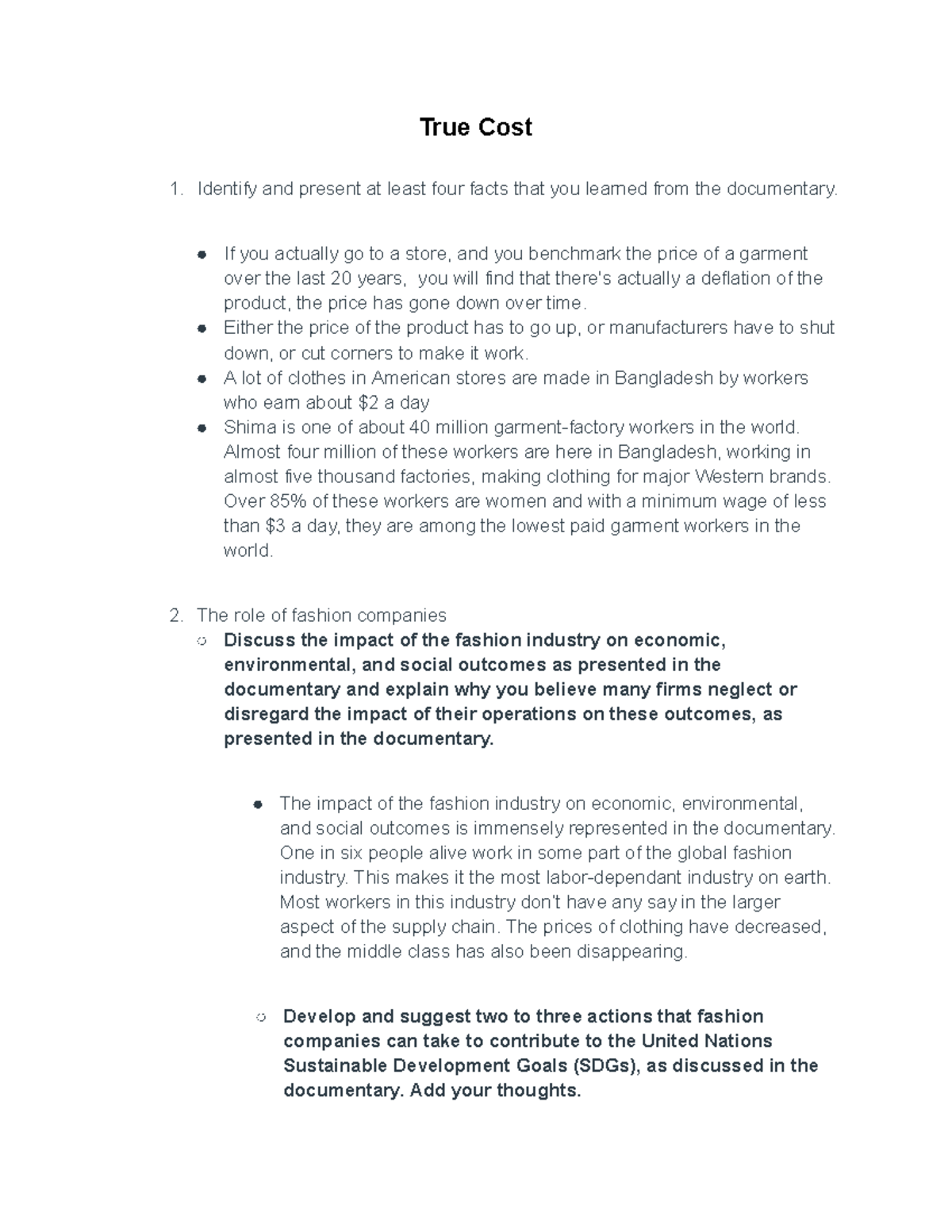 True Cost Movie Assignment - True Cost Identify and present at least ...