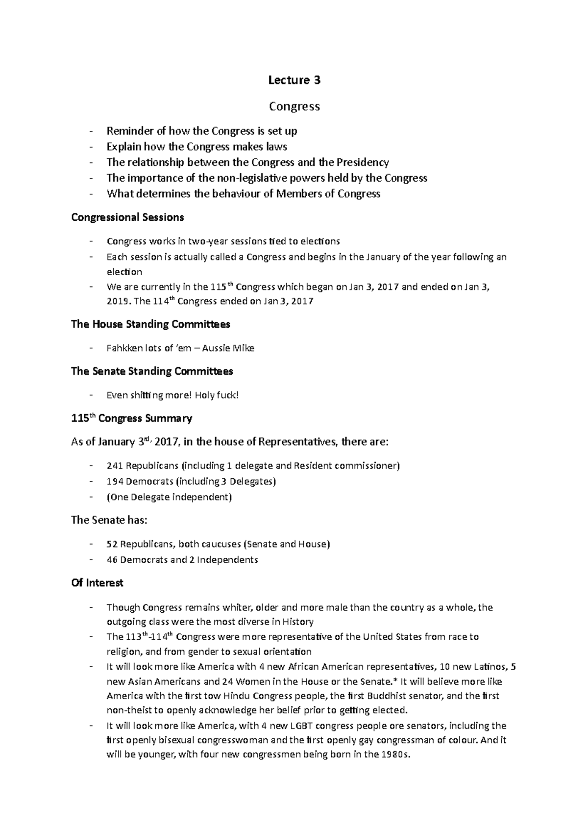 Lecture 3, Congress - Lecture 3 Congress - Reminder of how the Congress ...