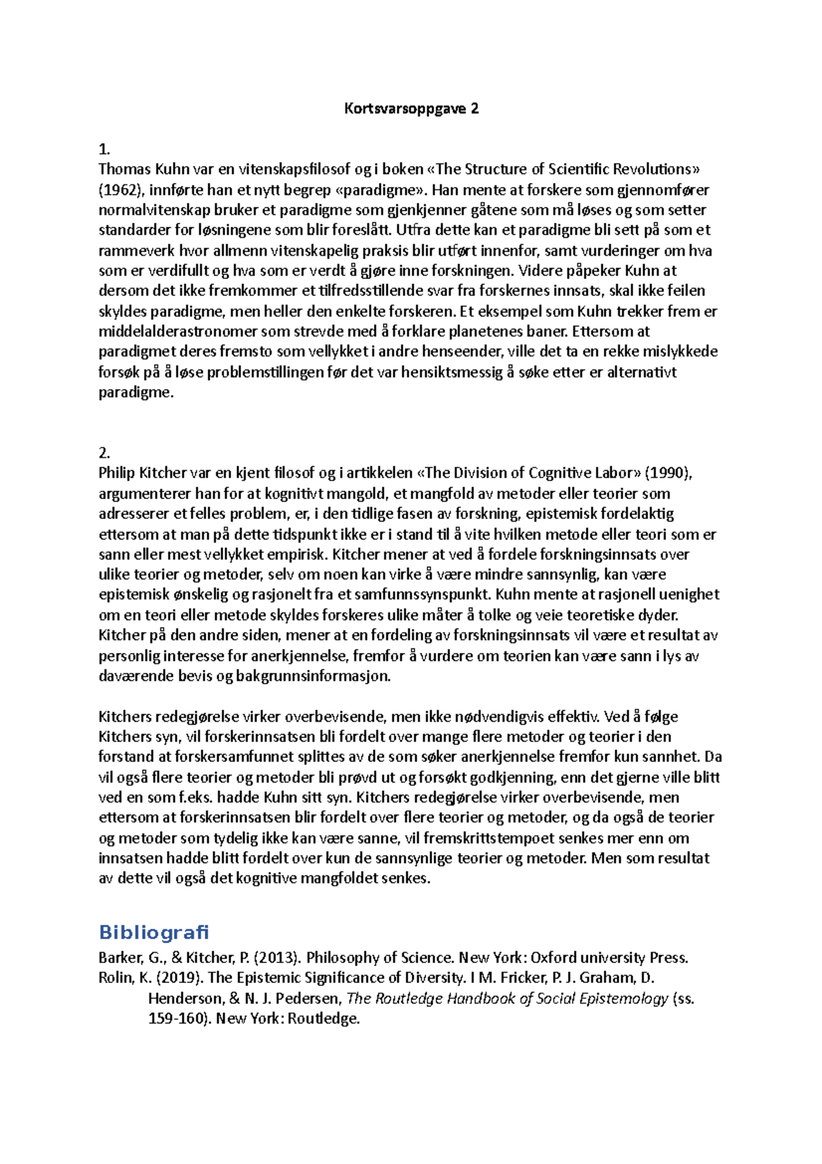 Exphil kortsvarsoppgave 2 - EXPHIL-SVSEM - UiB - Studocu