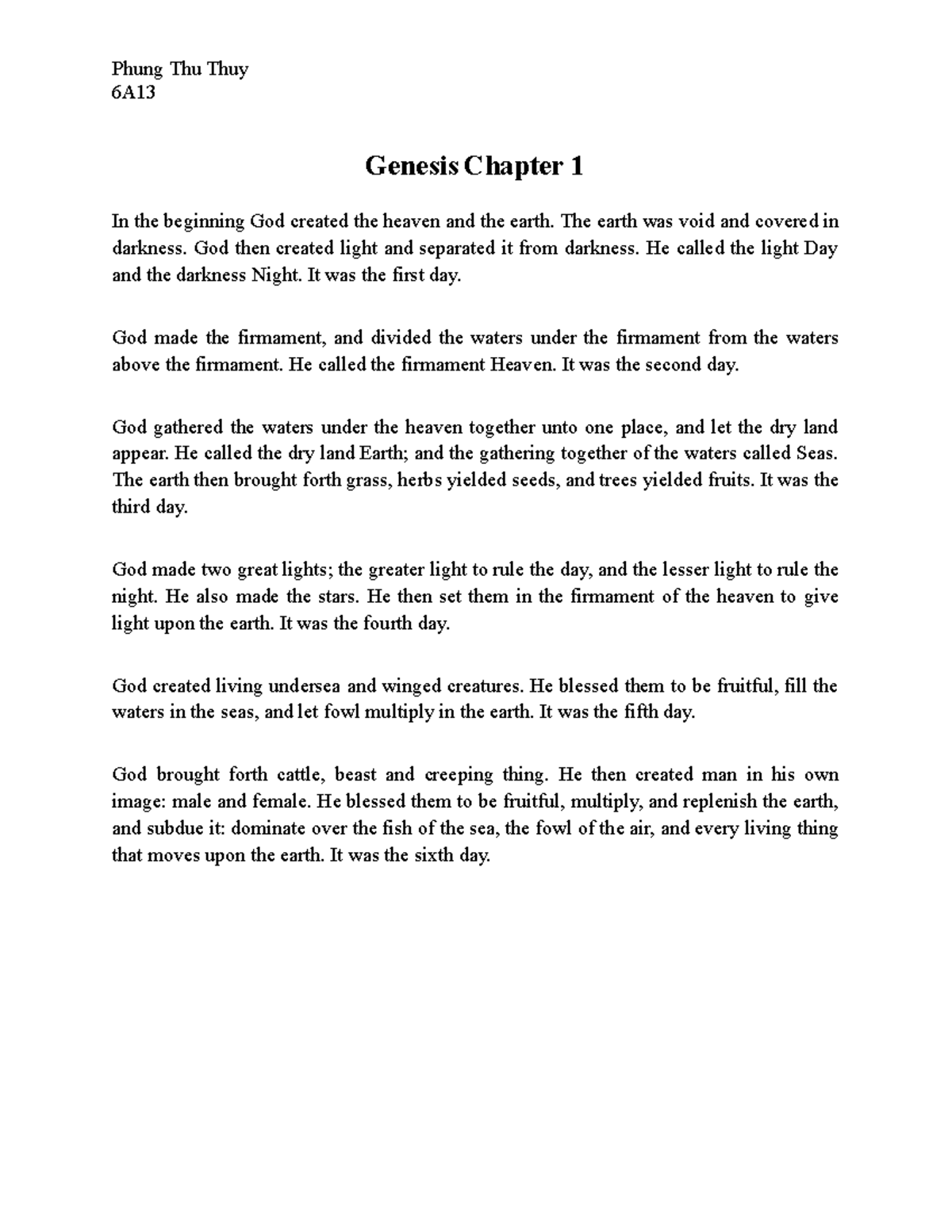 Genesis Chapter 1 - essay - Phung Thu Thuy 6A Genesis Chapter 1 In the ...