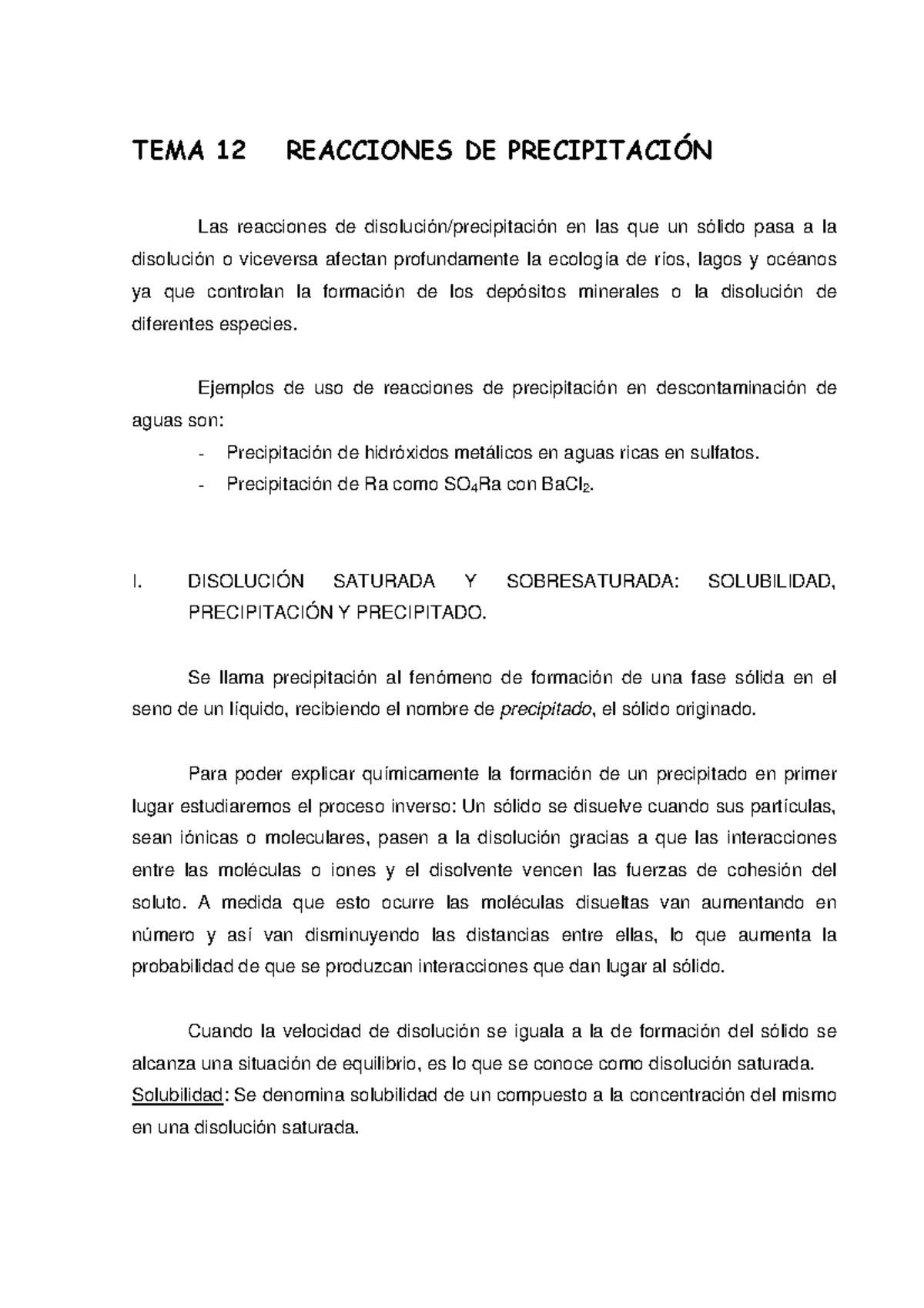 TEMA 12 - Guia - TEMA 12 REACCIONES DE PRECIPITACI”N Las reacciones de disolución/precipitación ...