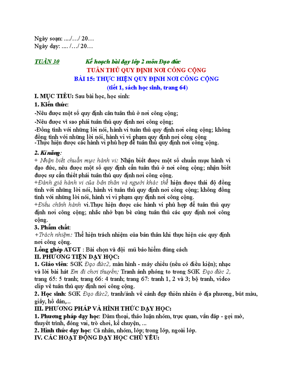Dao duc bai 15 - dao duc bai 15 - Ngày soạn: ..../.../ 20... Ngày dạy: .... /.../ 20... TUẦN 30 ...