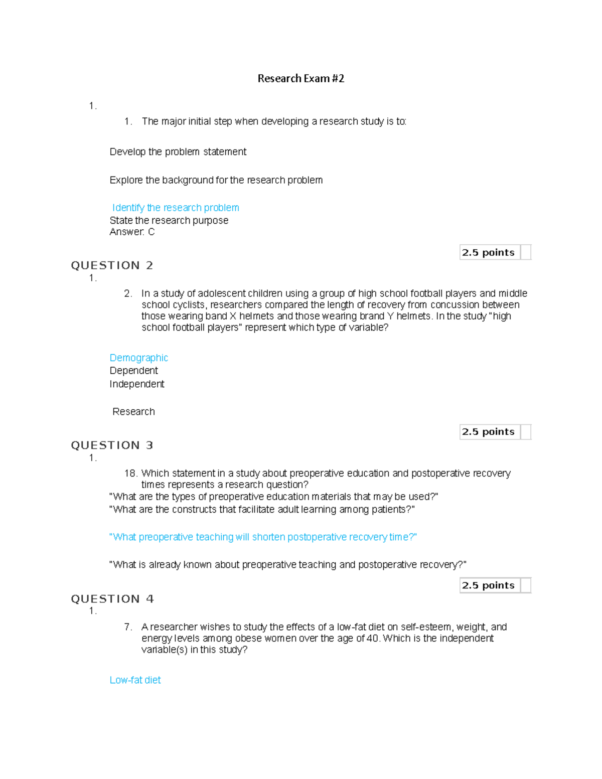 Research Exam 2 - Research Exam 1. The major initial step when ...