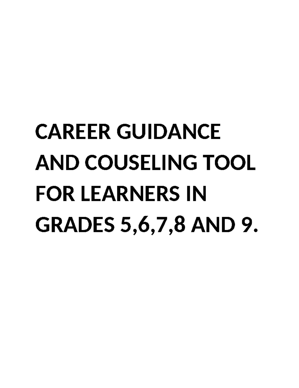 Career Counseling Manual - CAREER GUIDANCE AND COUSELING TOOL FOR ...