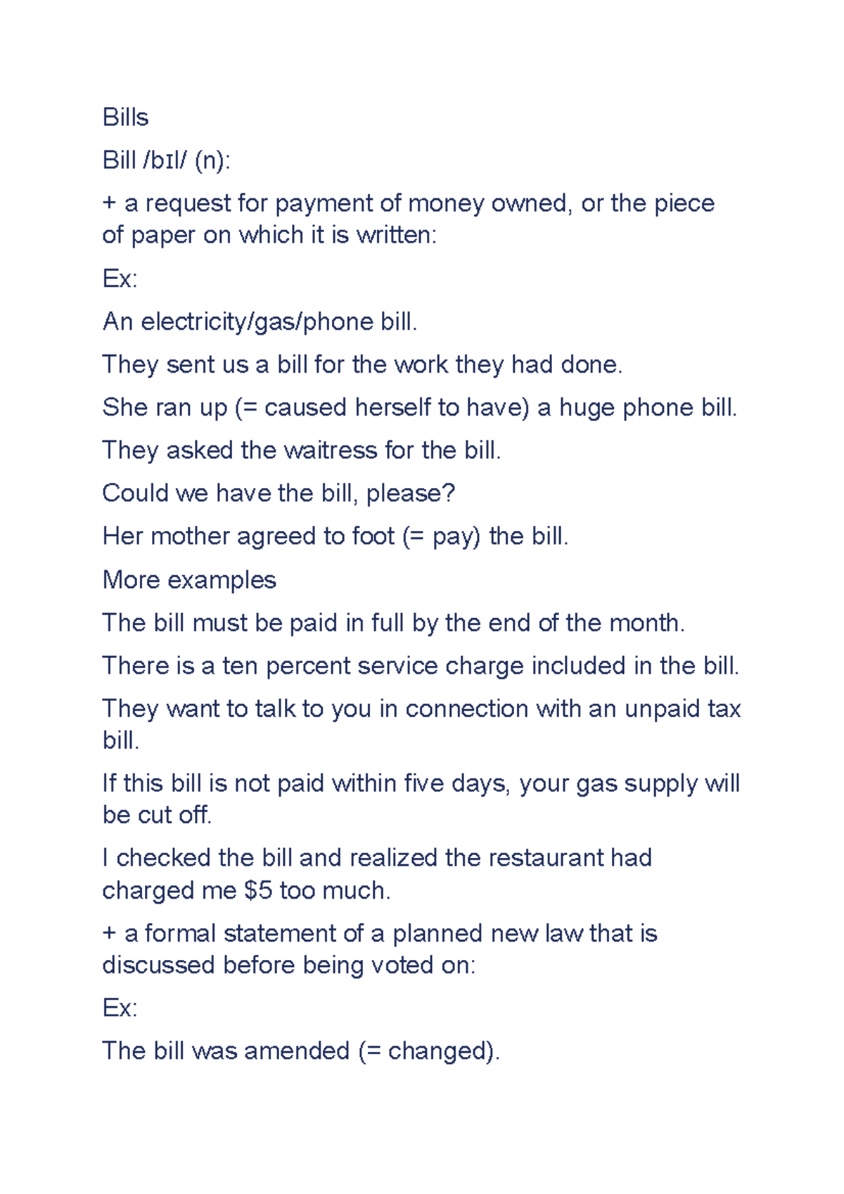 14 - 123 - Bills Bill /b l/ (n):ɪ a request for payment of money owned ...
