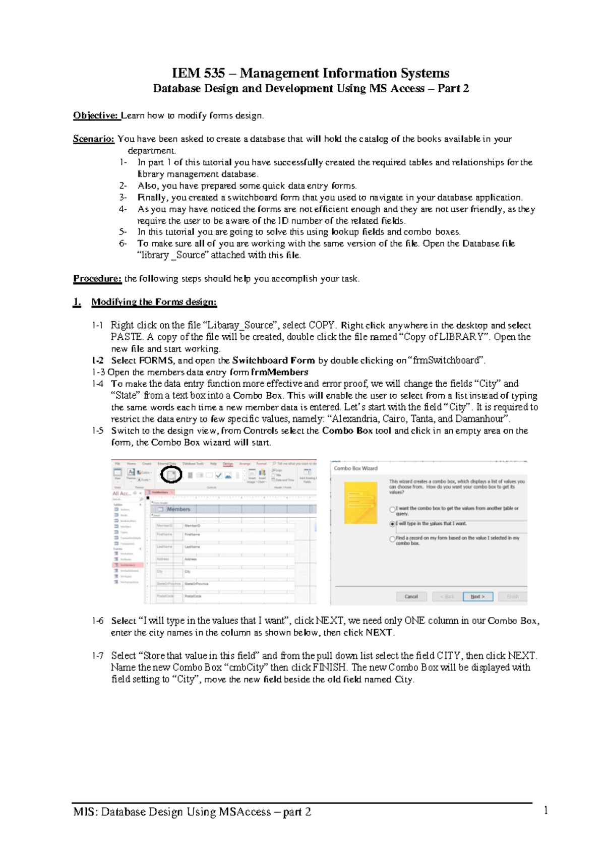 DBase development using Access - part 2 - IEM 535 – Management Information Systems Database ...