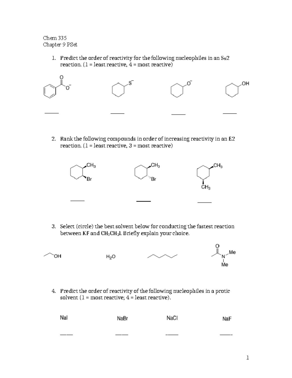 Chem 335 Chapter 9 PSet FA2022-1 - Chem 335 Chapter 9 PSet 1. Predict ...