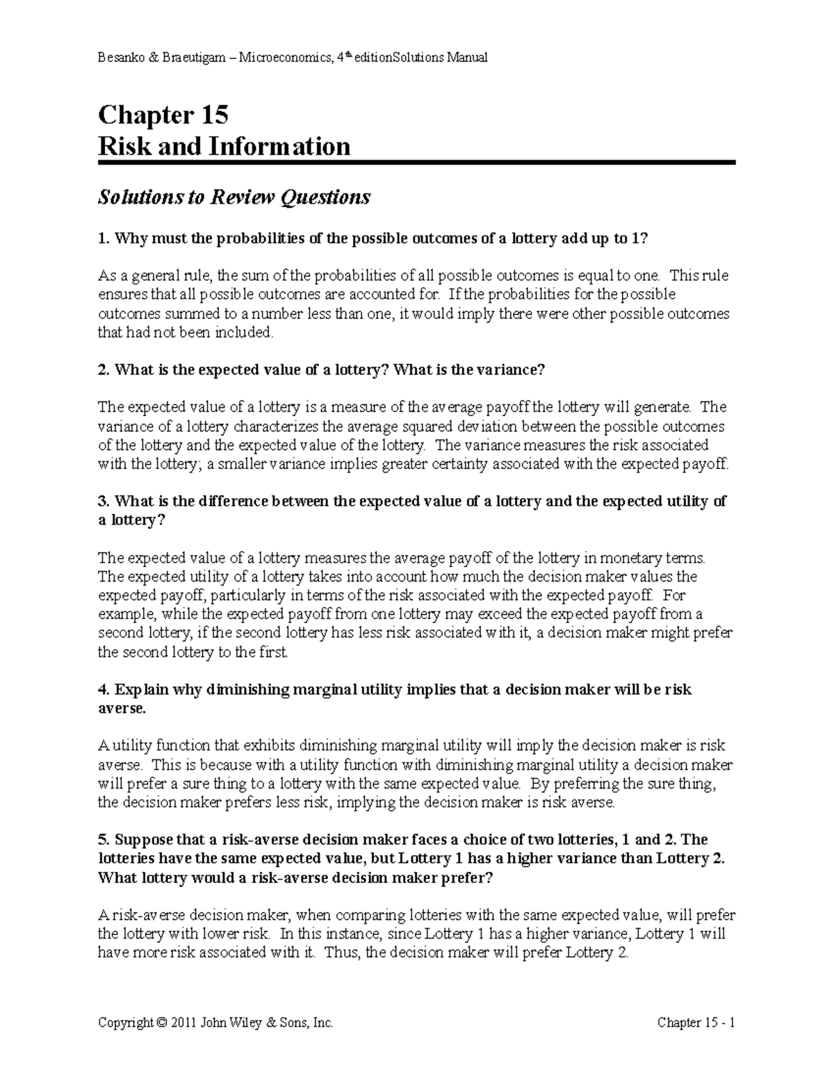 Besanko Chapter 15 Solutions - Chapter 15 Risk and Information Solutions to Review Questions Why ...