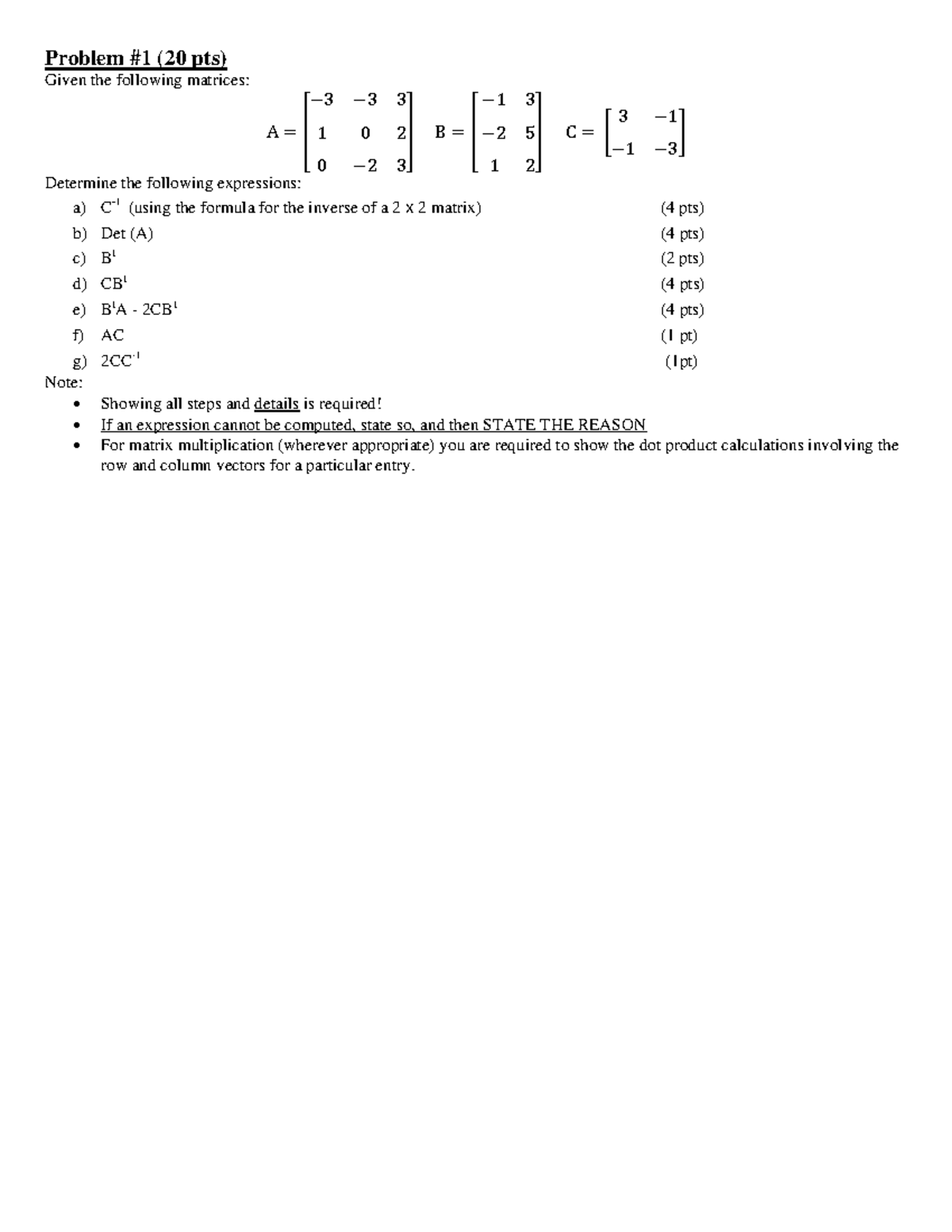 Exam2 2-2 - Exam 2 for Fall 2017 - Problem #1 (20 pts) Given the ...
