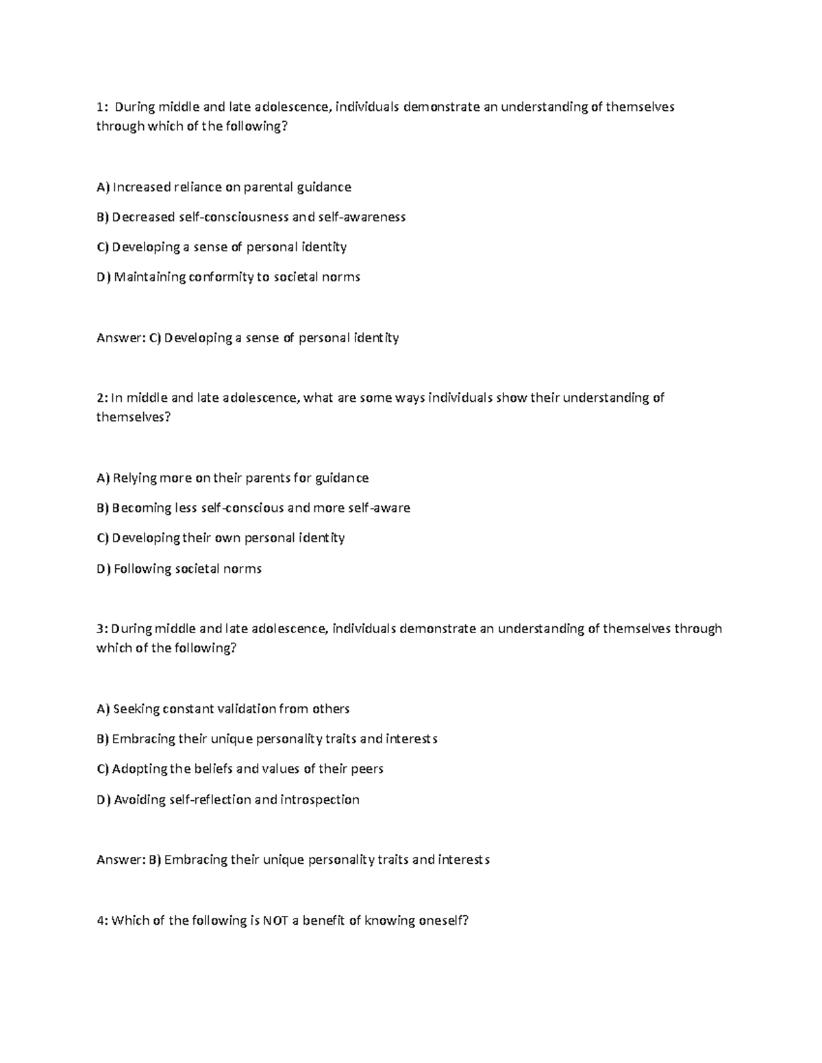 Per Dev TQ Midterm - sample - 1: During middle and late adolescence, individuals demonstrate an ...