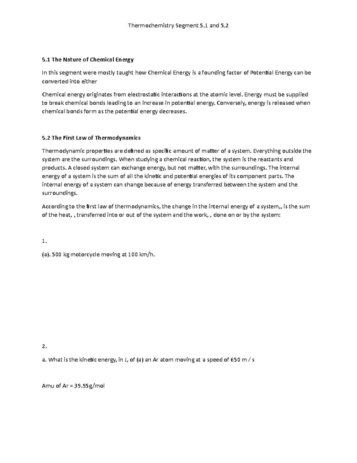 Thermochemistry 5.1 and 5.2 - Thermochemistry Segment 5 and 5. 5 The ...