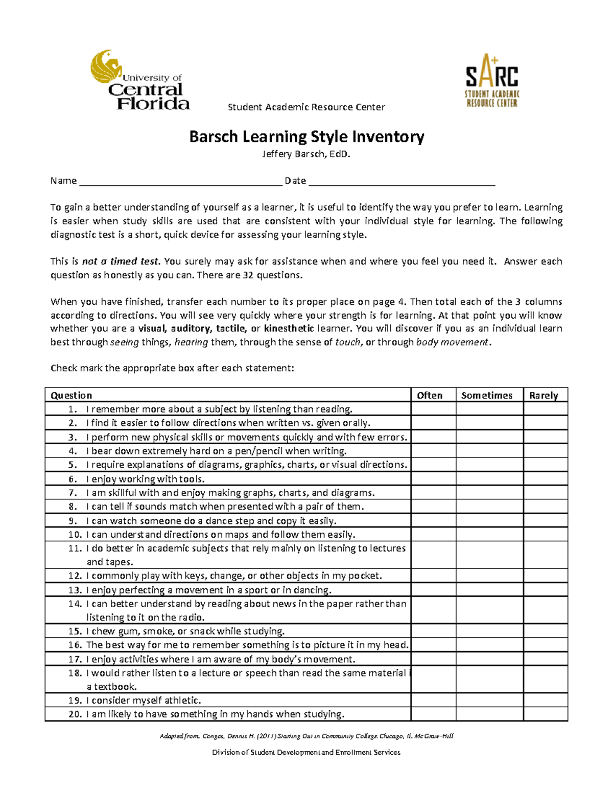 Barsch Learning Styles Inventory 11 - Adapted from: Congos, Dennis H ...