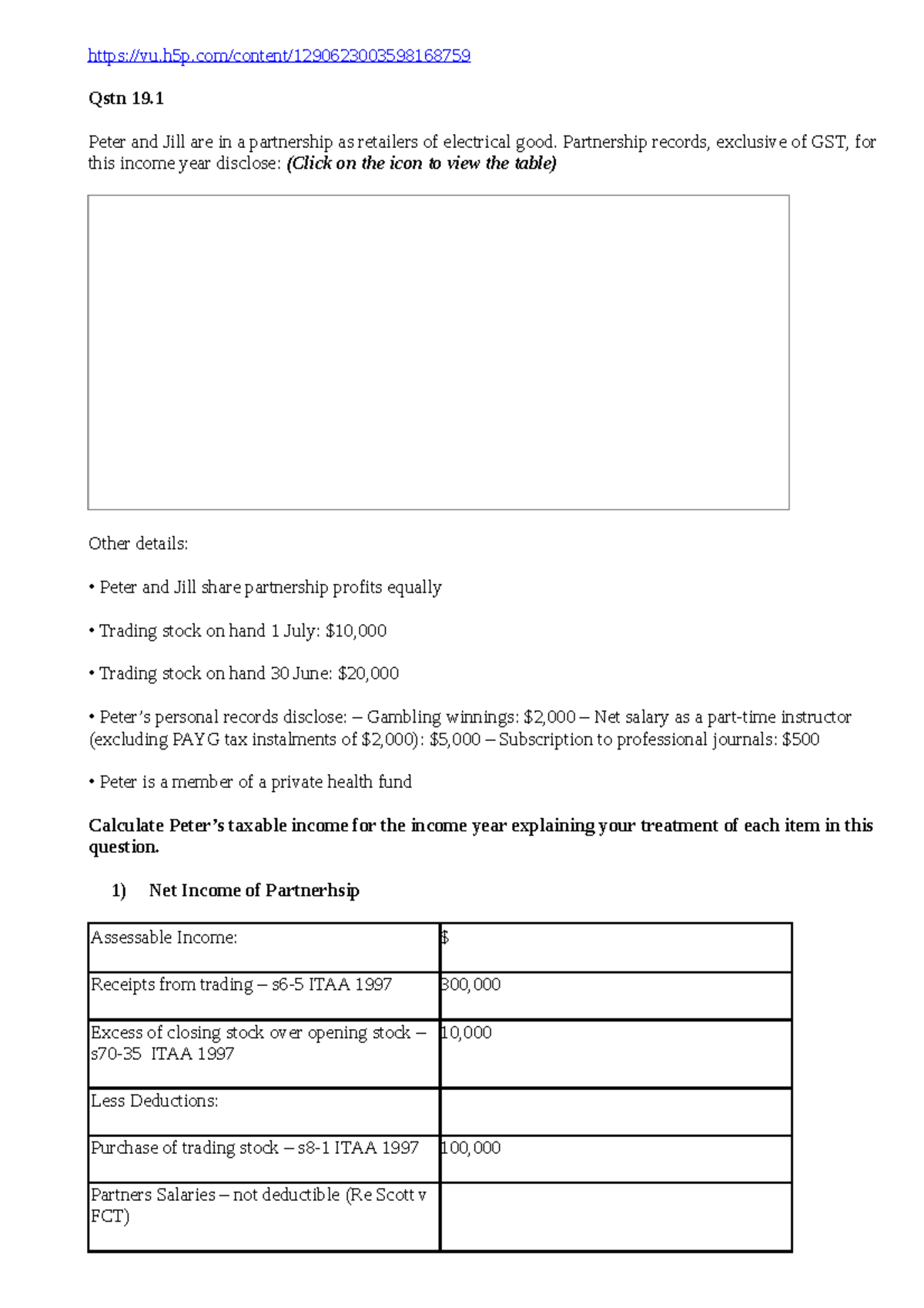 Exported-text - Session 9 - vu.h5p/content/ Qstn 19. Peter and Jill are in a partnership as ...