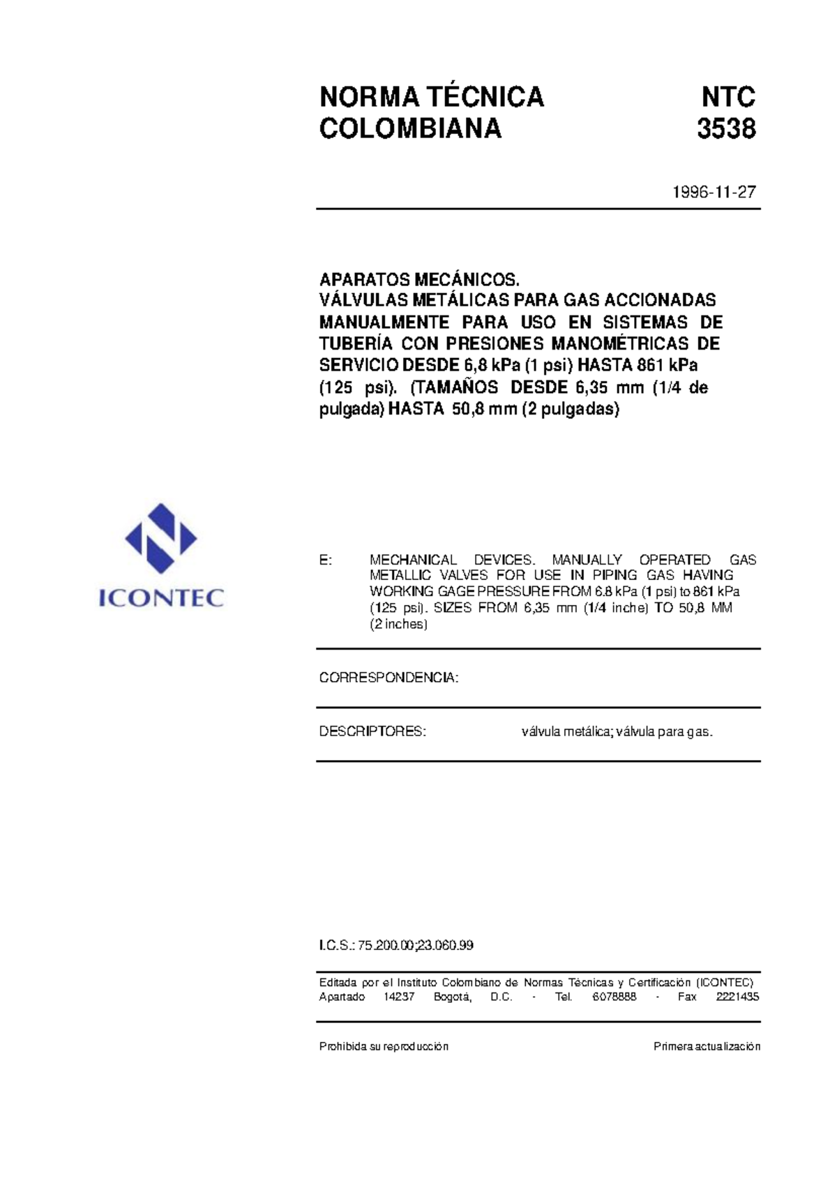 NTC - 3538 Valvulas Entre 1 Y 125 PSI - NORMA TÉCNICA NTC COLOMBIANA 3538 1996 - 11 - 27 ...