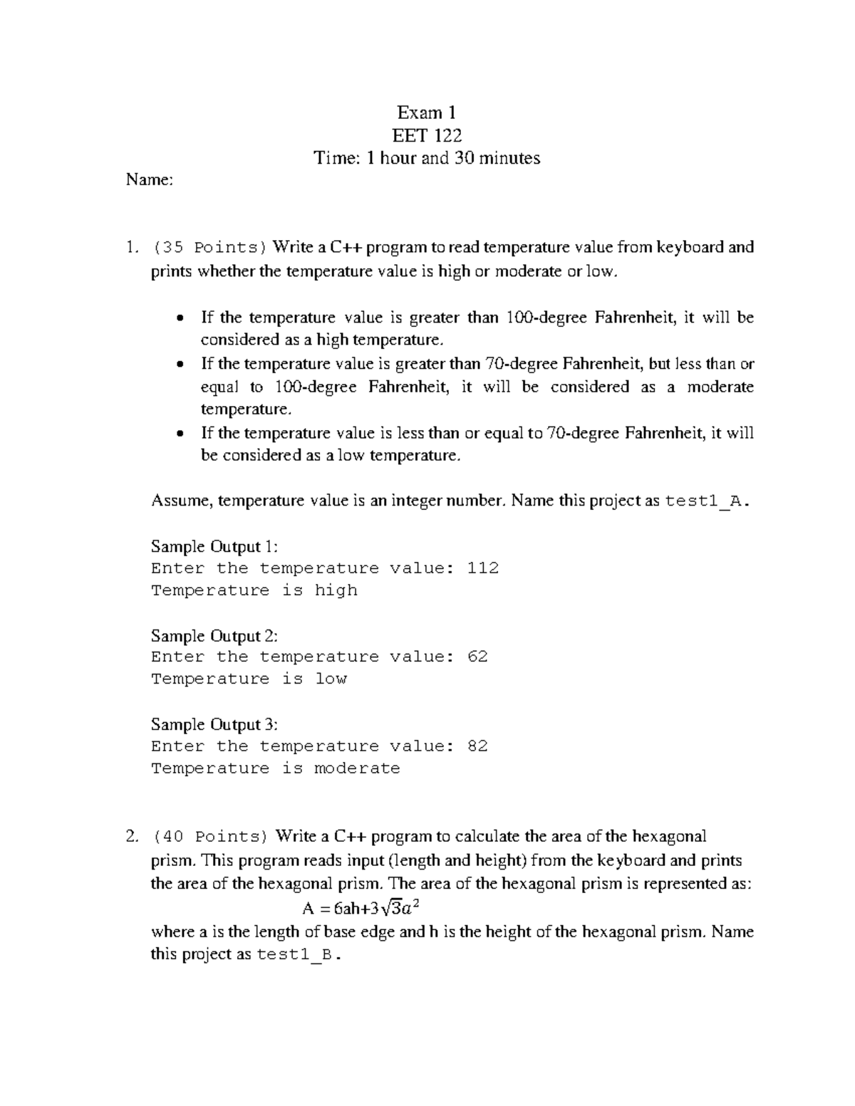 Exam 1 - Exam 1 - Exam 1 EET 122 Time: 1 hour and 30 minutes Name: (35 ...