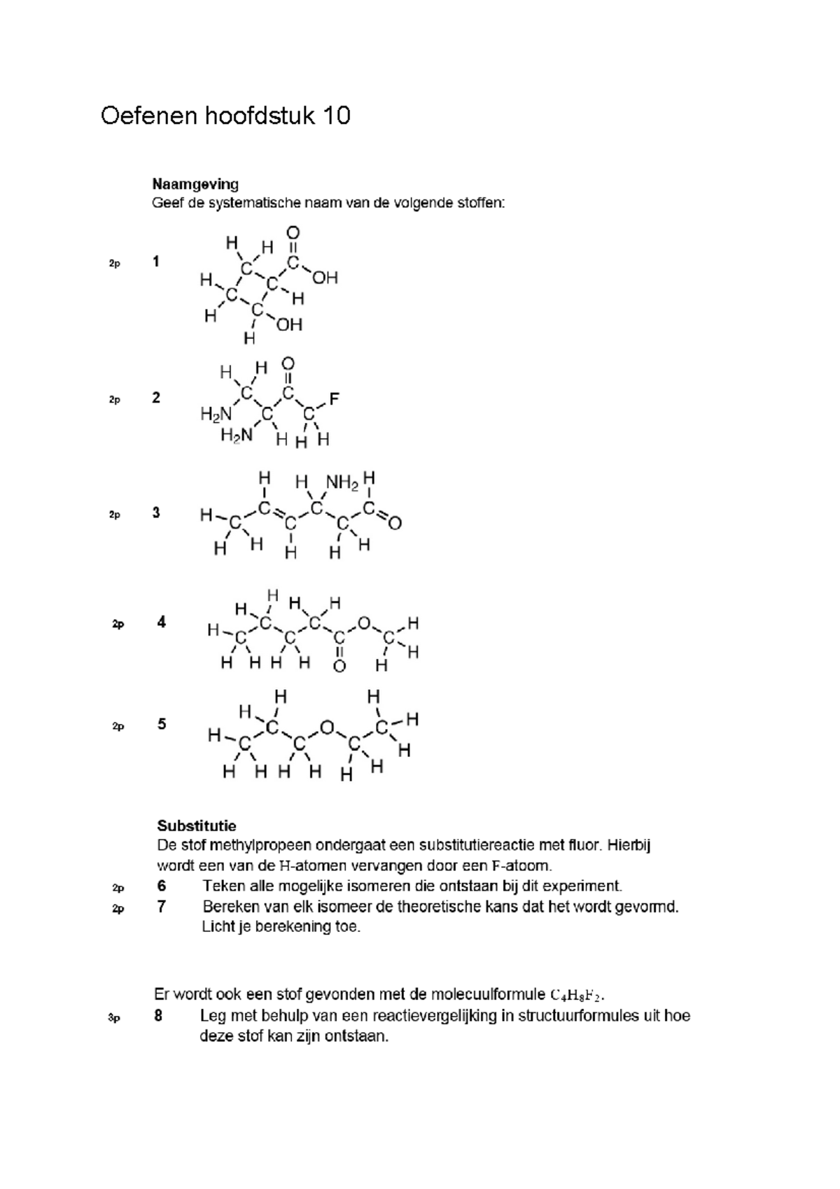 Oefenen hoofdstuk 10 - Scheikunde - Oefenen hoofdstuk - Studeersnel