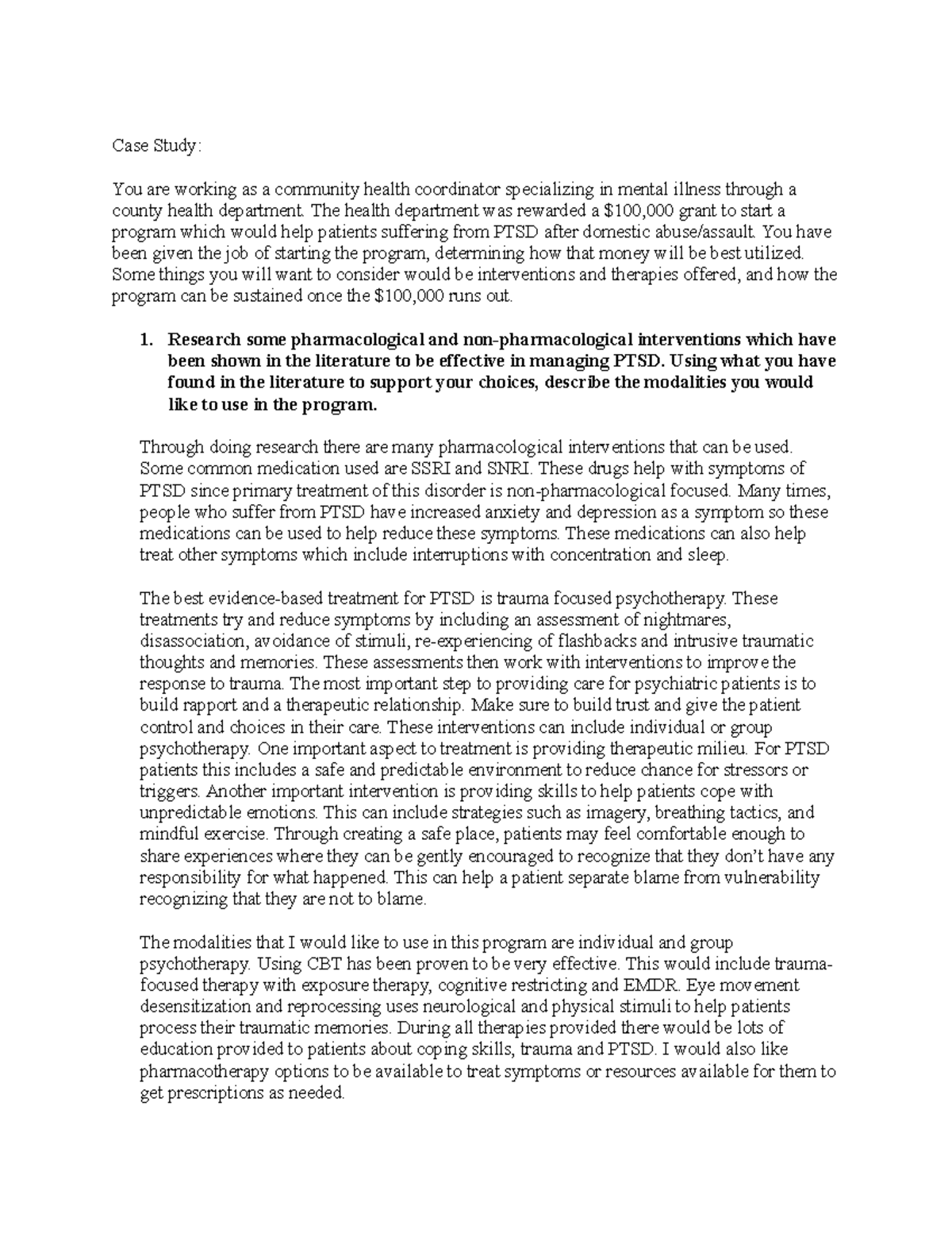 Case study - Case Study: You are working as a community health ...