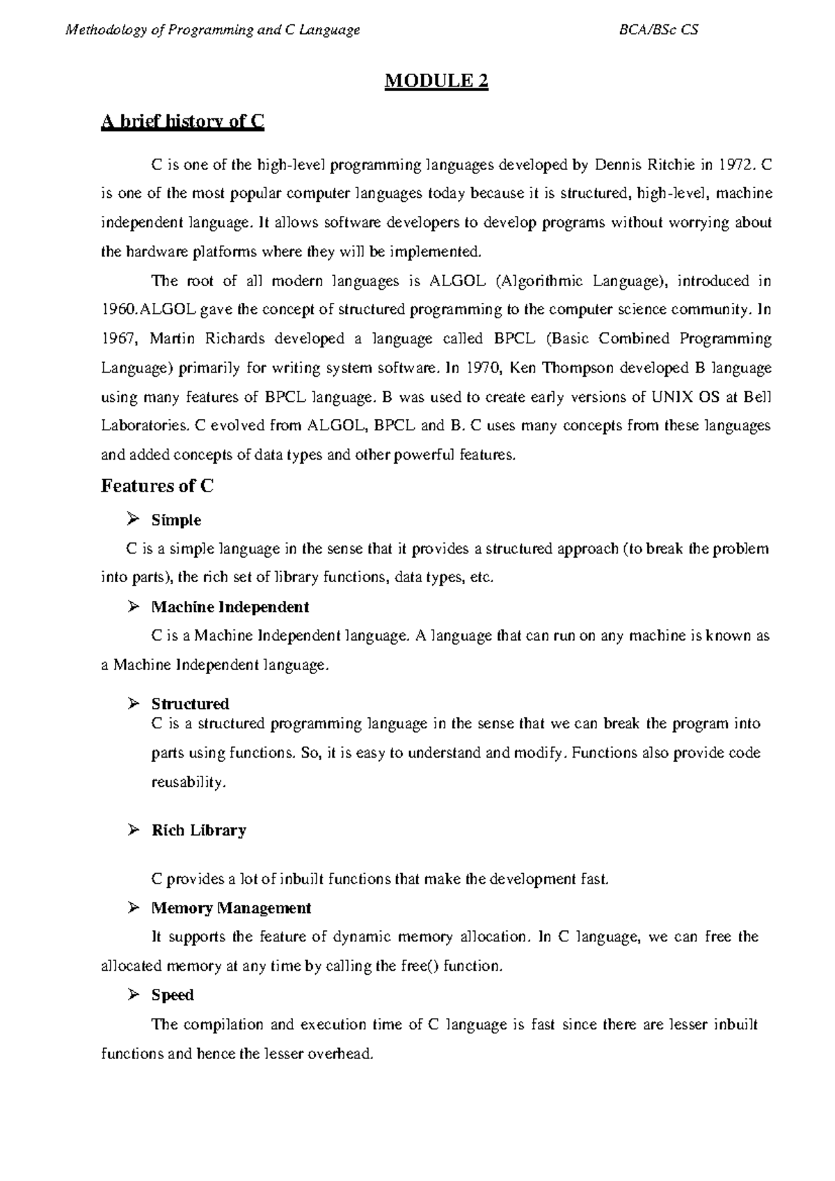 C Module 2 - MODULE 2 A brief history of C C is one of the high-level programming languages ...