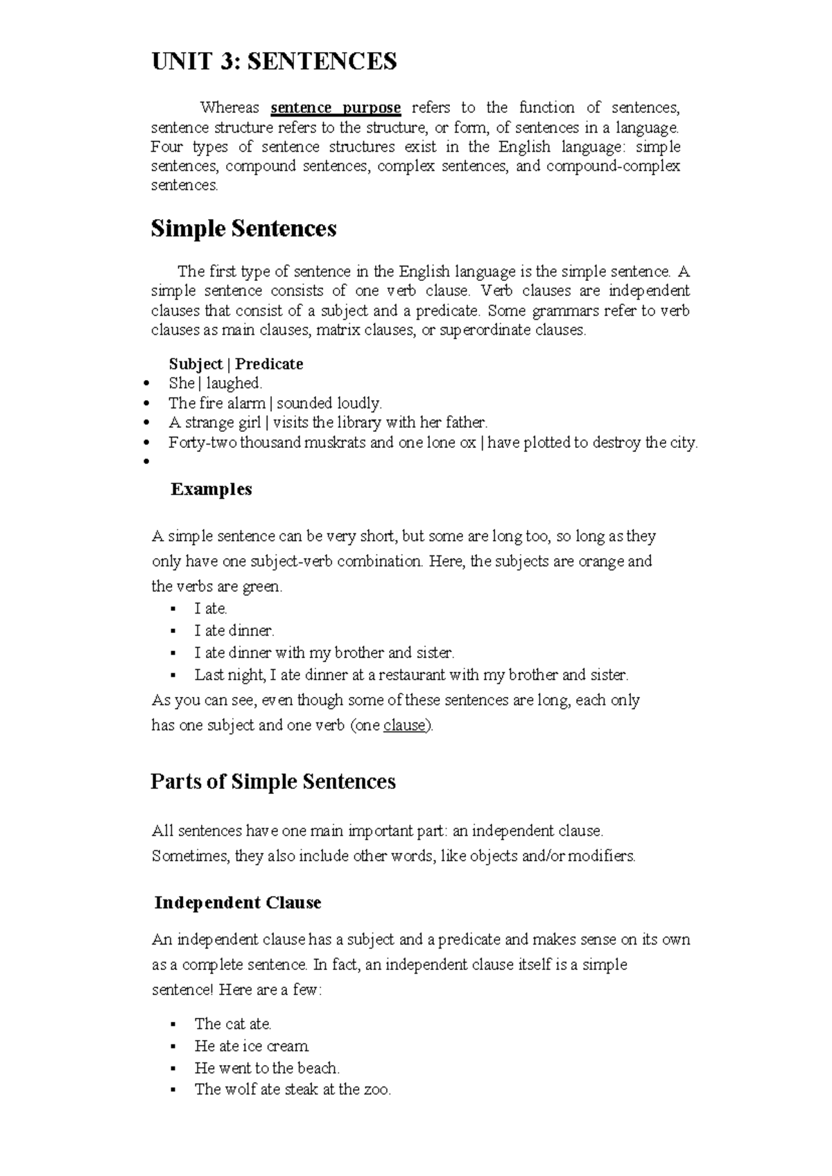 Simple Sentences - UNIT 3: SENTENCES Whereas sentence purpose refers to ...