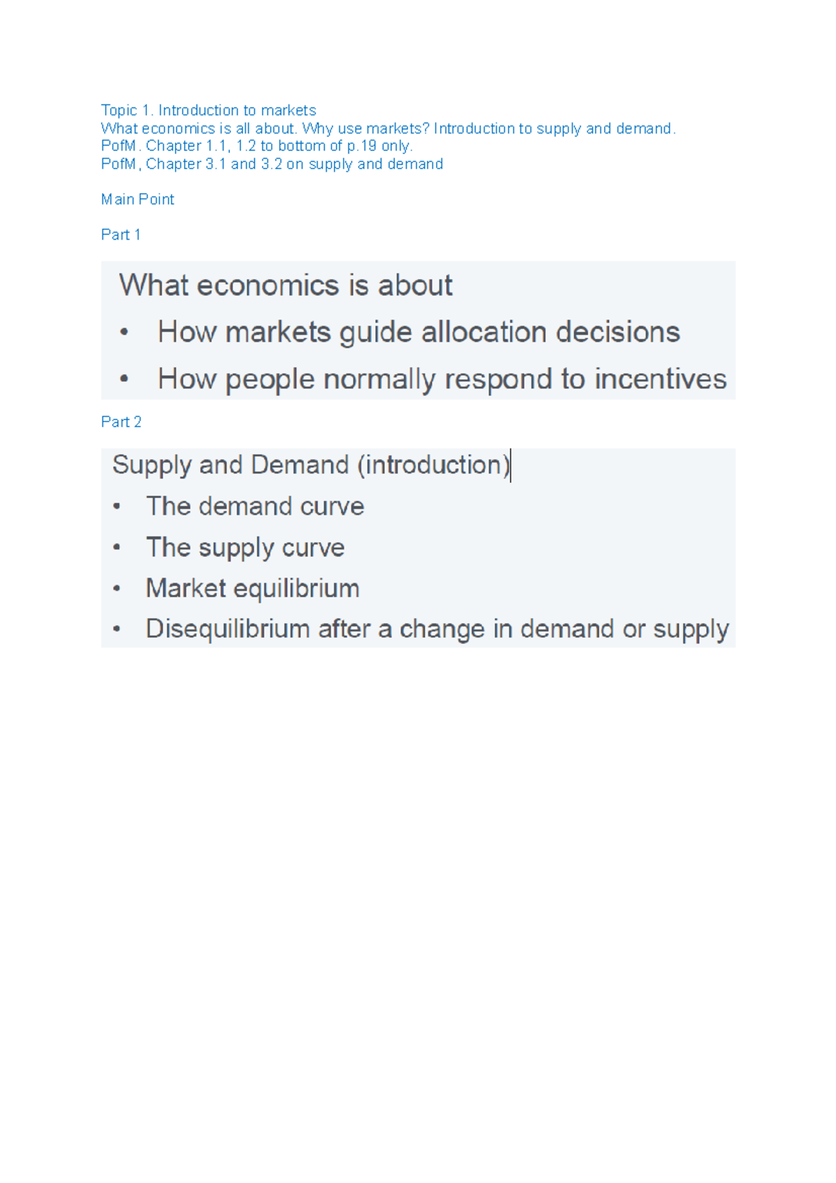 Revision Notes L1 - Topic 1. Introduction to markets What economics is ...