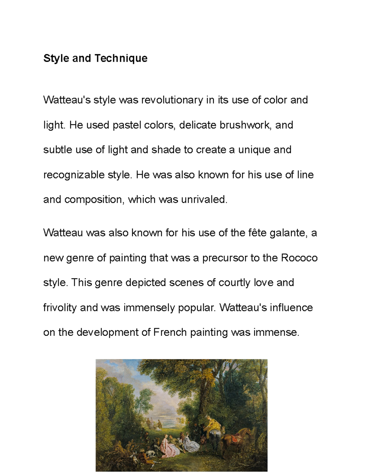 Style and Technique Antoine - Style and Technique Watteau's style was ...