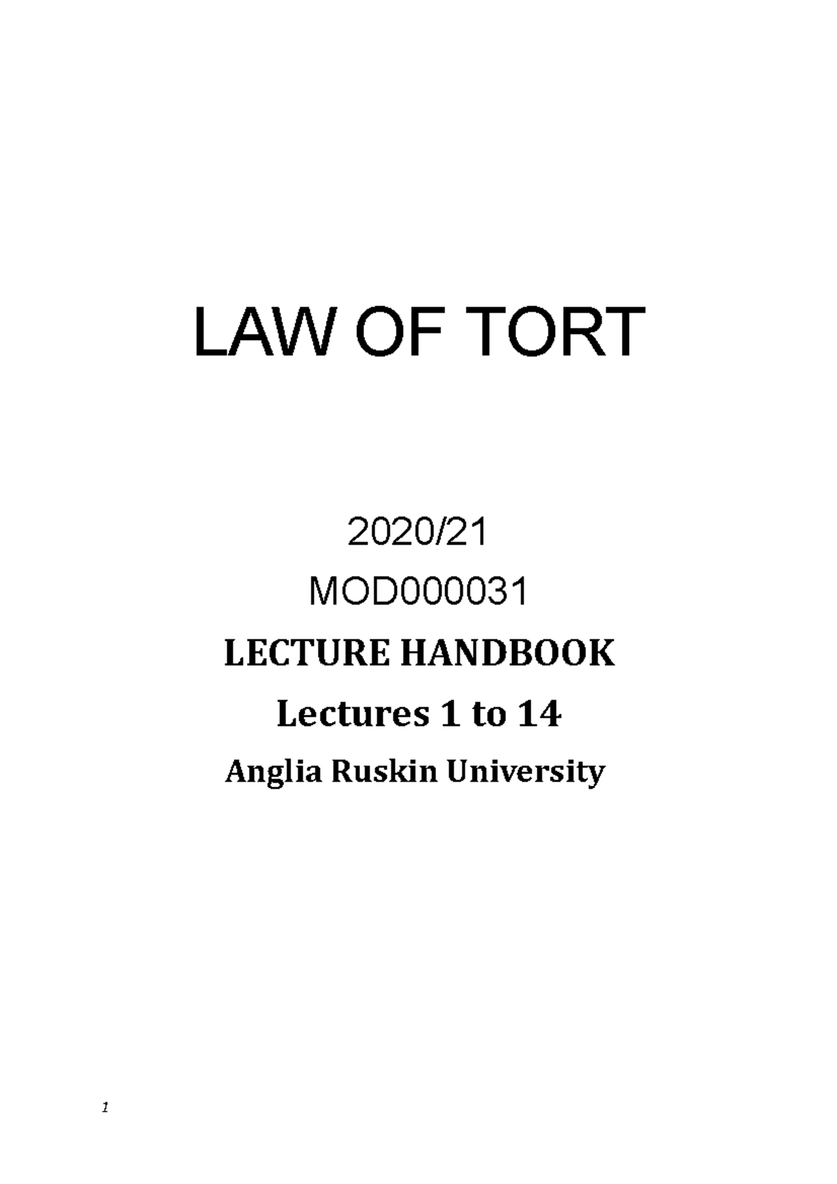 Lecture Handouts Lectures 1 To 14 Law Of Tort 2020 Mod Lecture Handbook Lectures 1 To 14