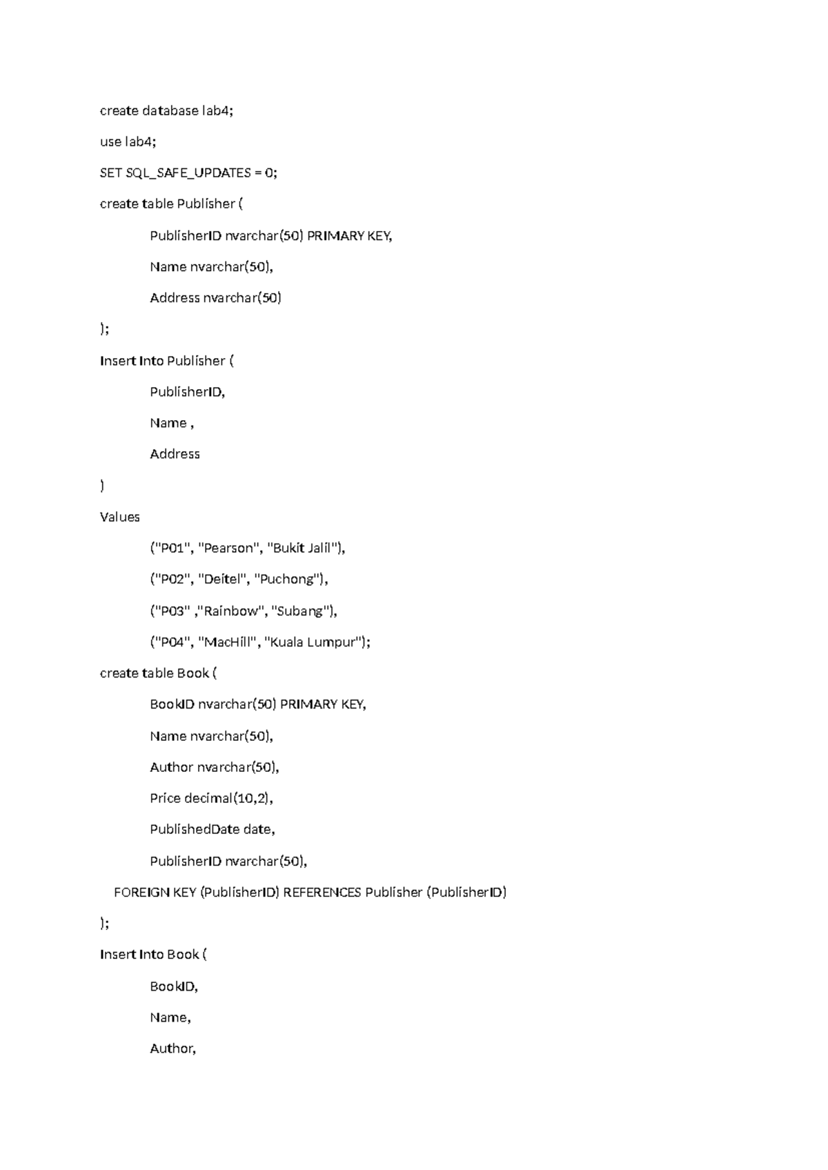 Database draft - tutorial - create database lab4; use lab4; SET SQL ...
