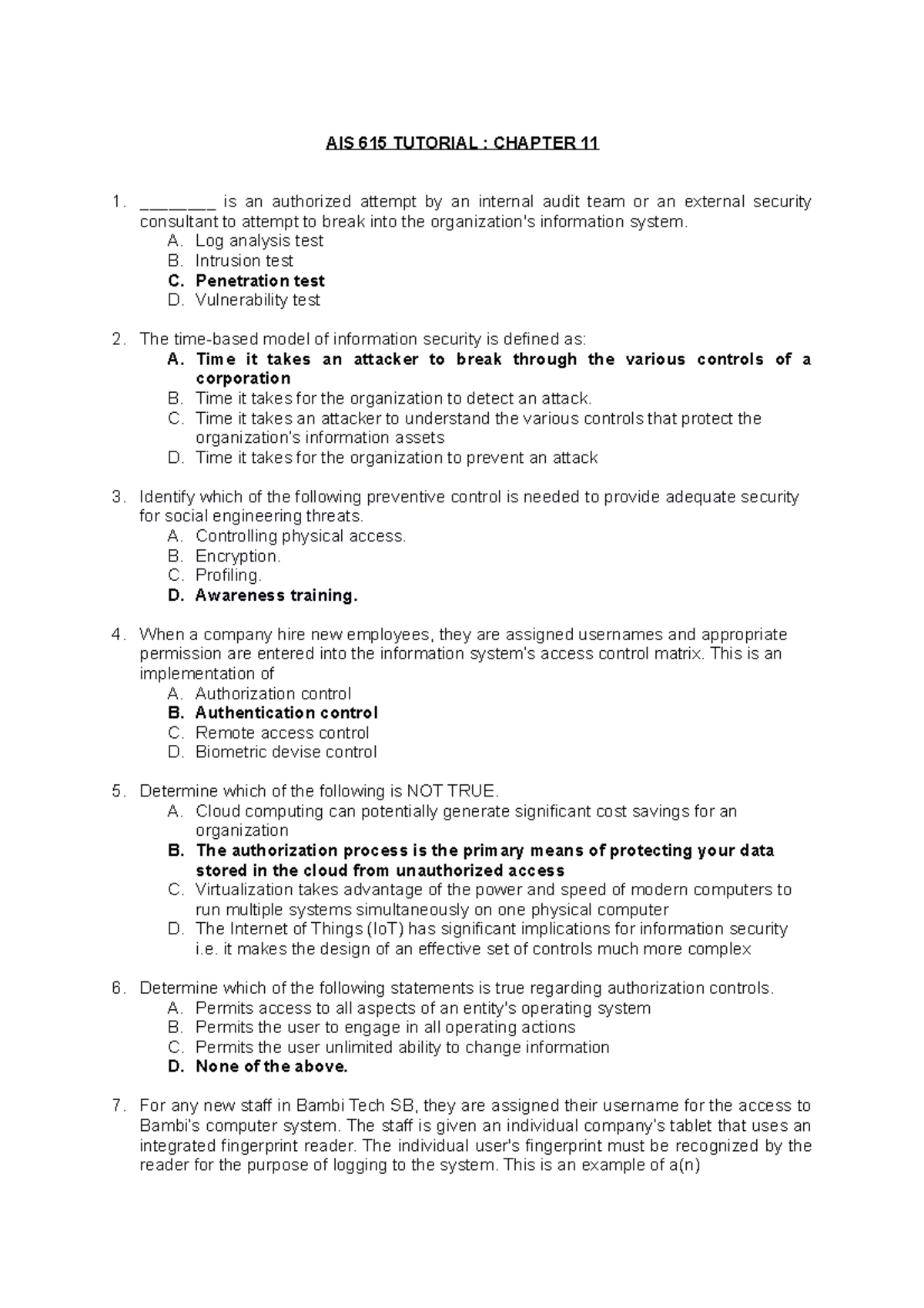 Chapter 11 - AIS 615 TUTORIAL : CHAPTER 11 ________ is an authorized ...
