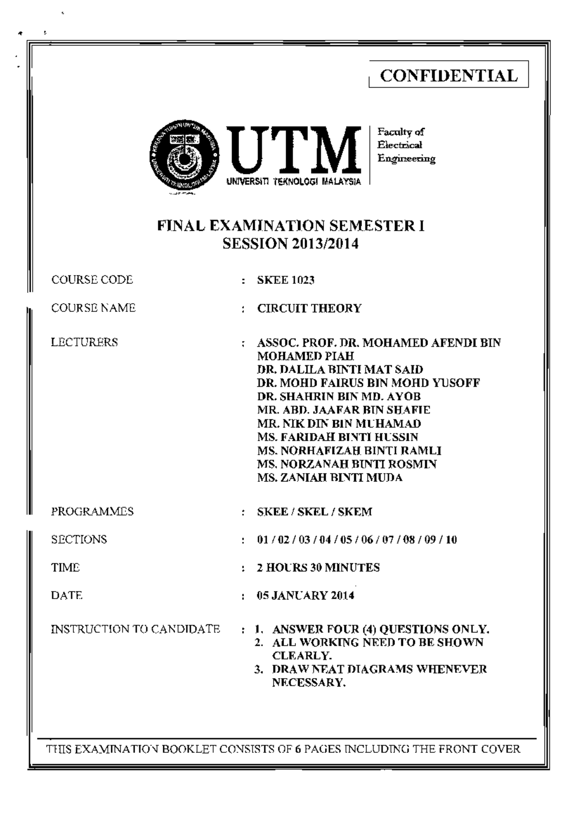 Exam 2014, questions - UTM UNlVERSITl'rEKNOLOGIMALAYSIA I CONFIDENTIAL ...