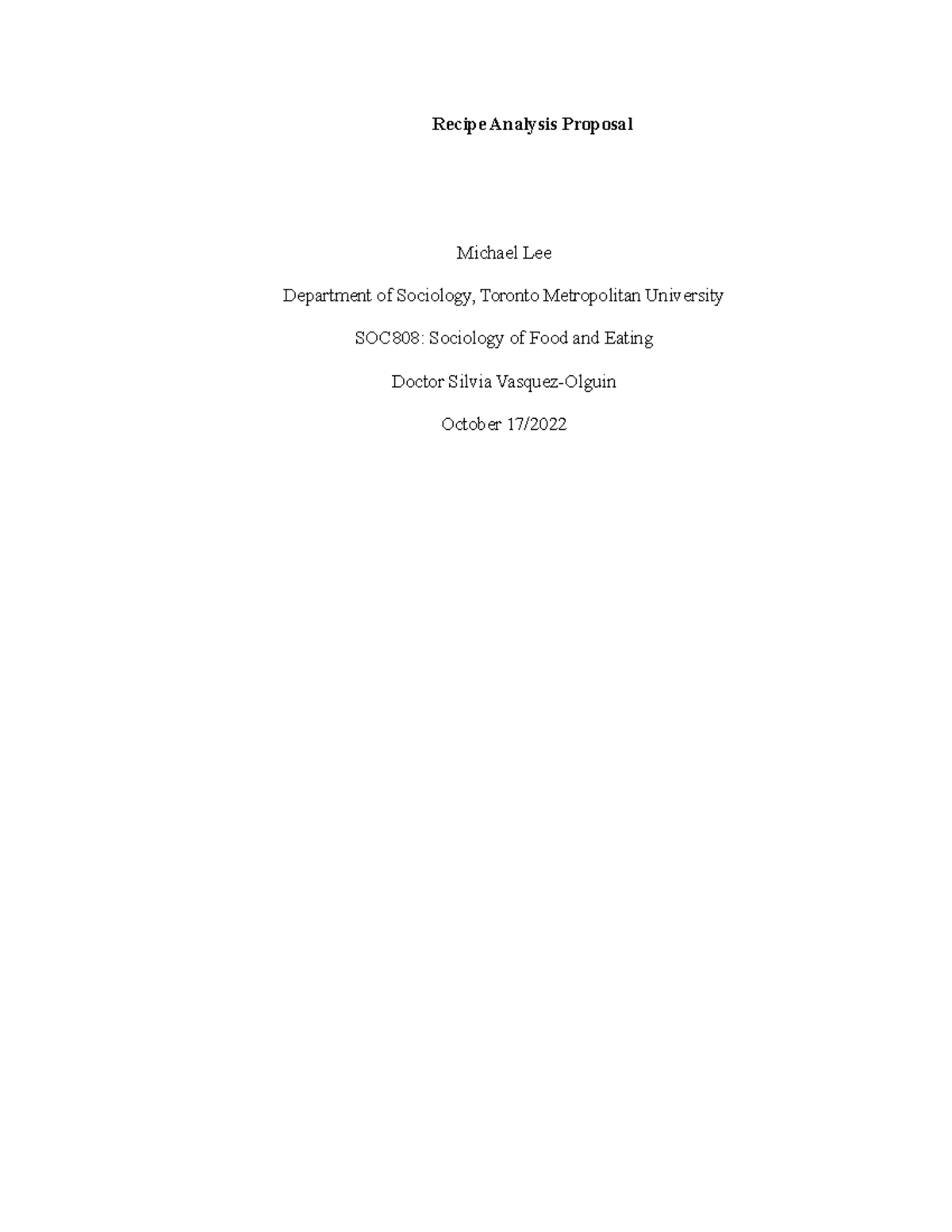 SOC 808 assignment 2 - Recipe Analysis Proposal Michael Lee Department ...